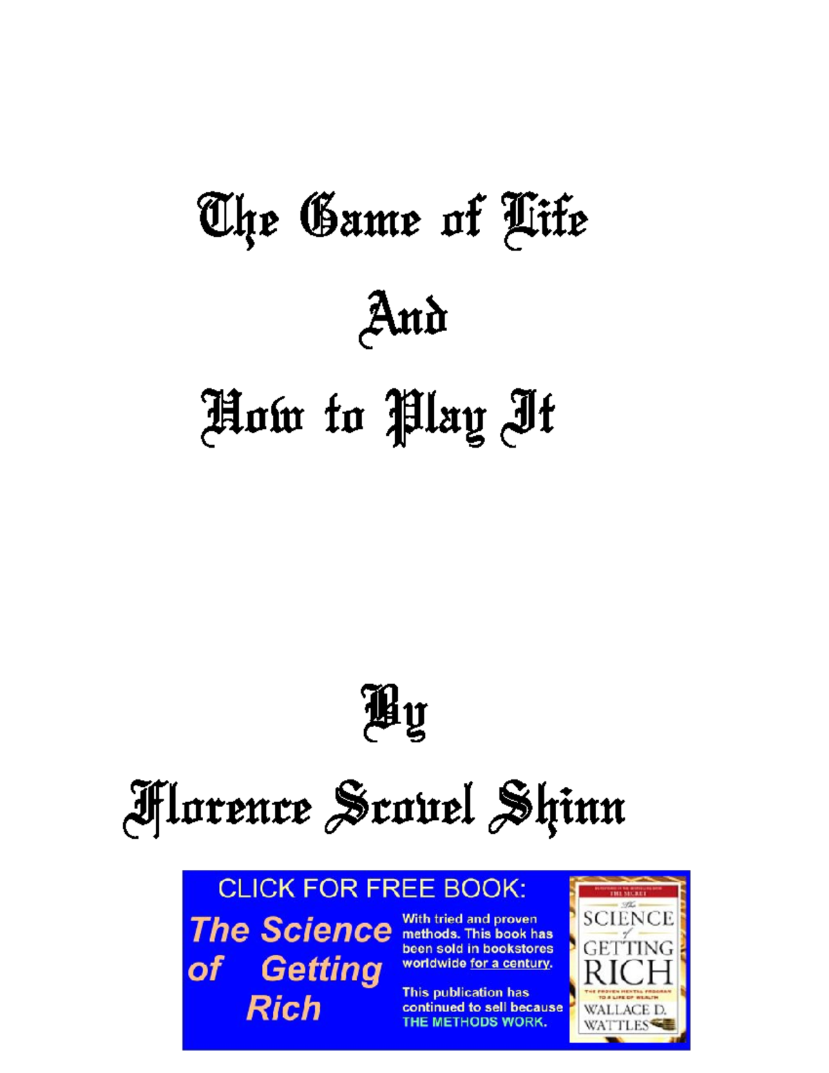 Florence Scovel Shinn: The Game of Life & How to Play It - Studocu