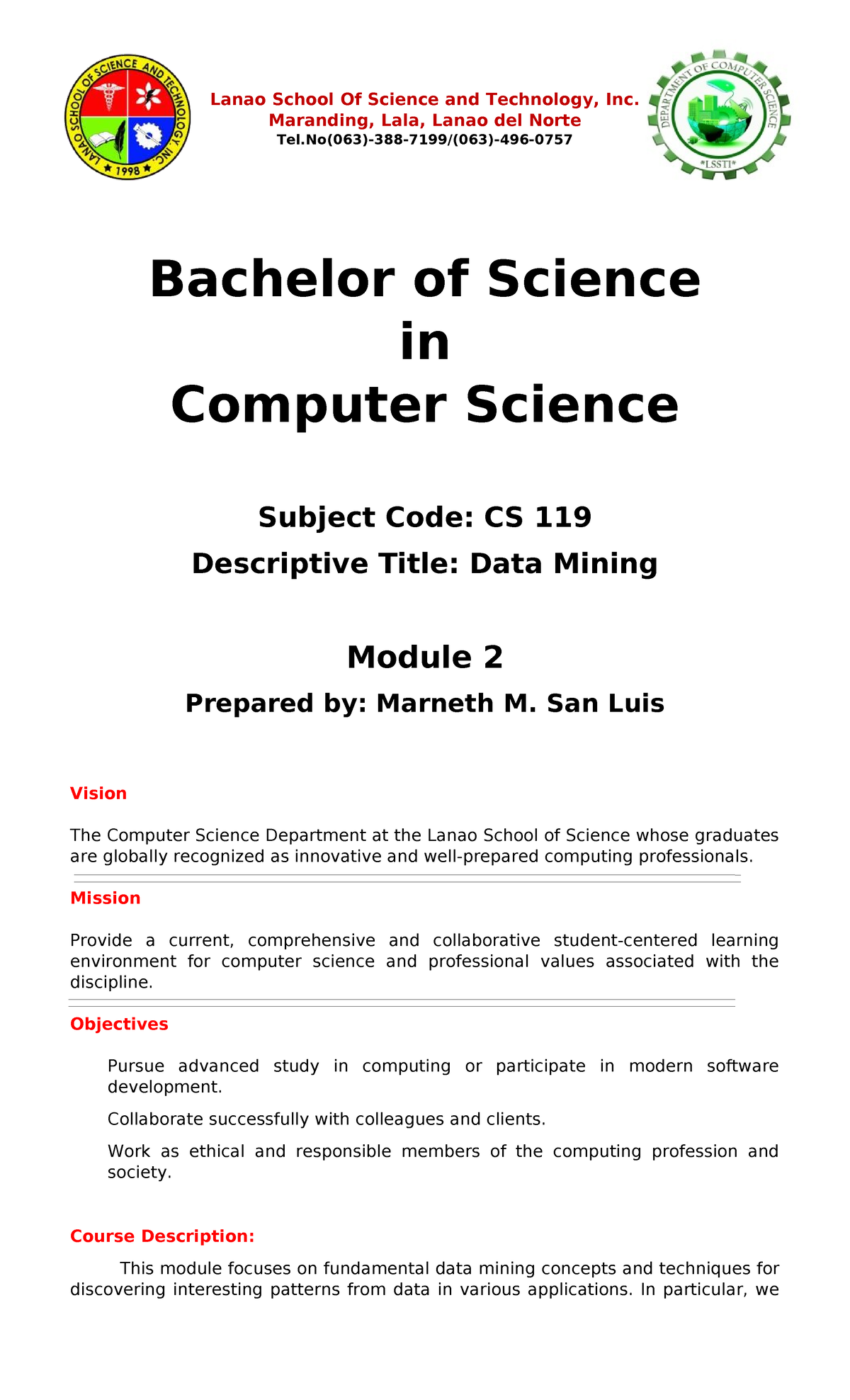 CS 119 Data Mining Module 2: Understanding Data Objects and Attributes ...