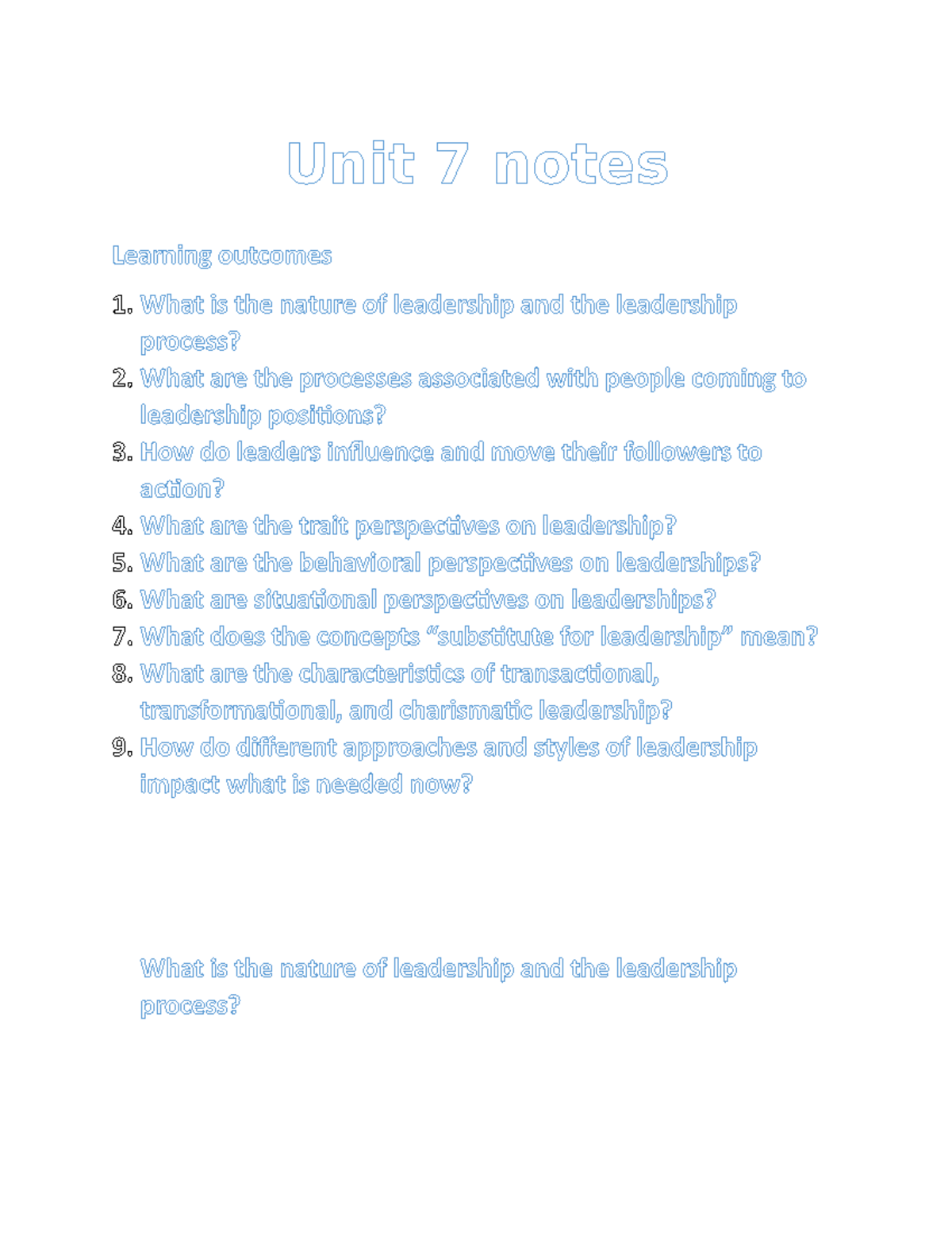 Unit 7 notes - Unit 7 notes Learning outcomes 1 is the nature of ...