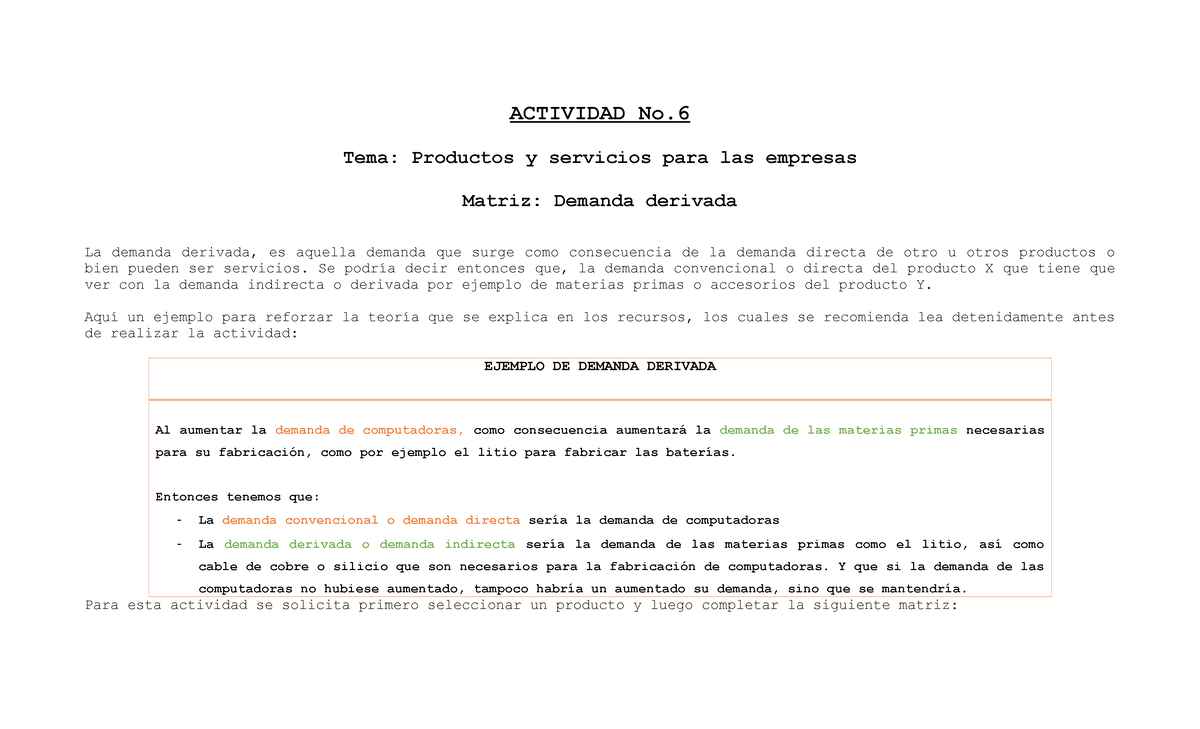 Act 6 Demanda derivada avance - ACTIVIDAD No. Tema: Productos y ...