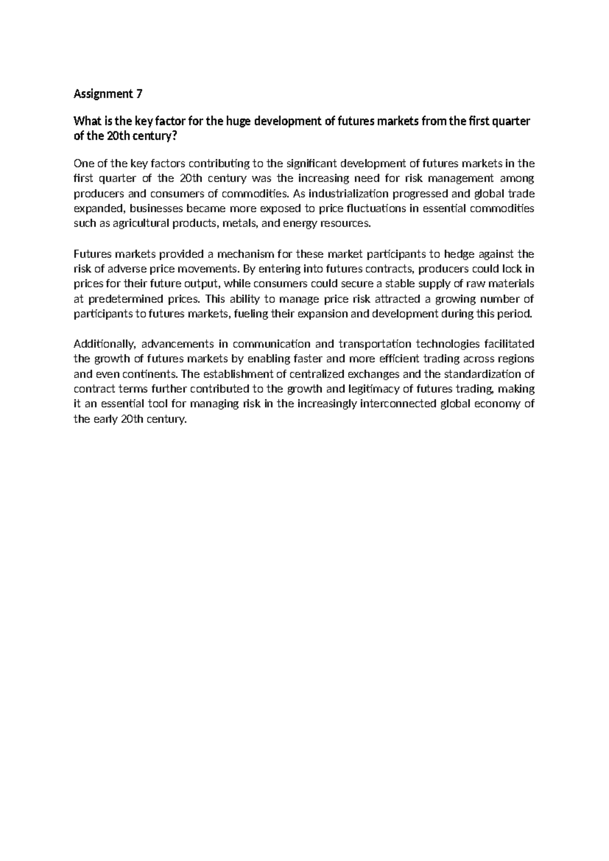 Assignment 7: Key Factors in Futures Market Development - Studocu