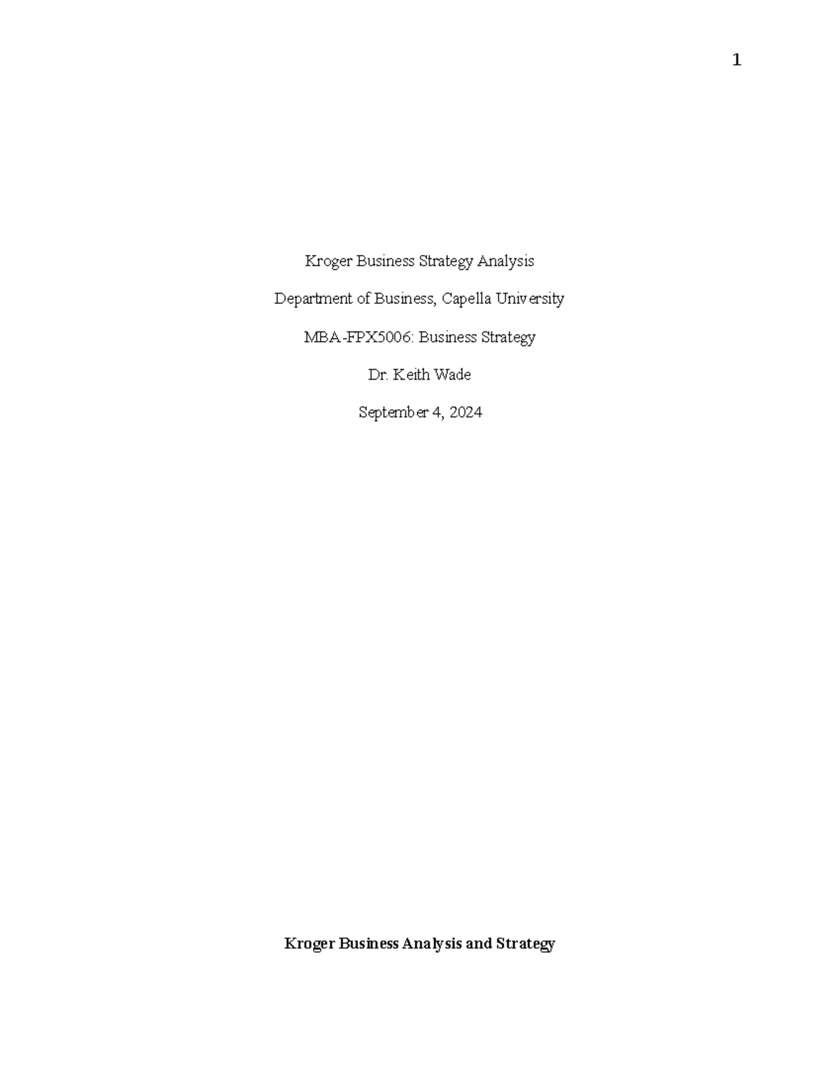 FPX5006 Kroger Business Strategy Analysis and Corporate Fit - Studocu