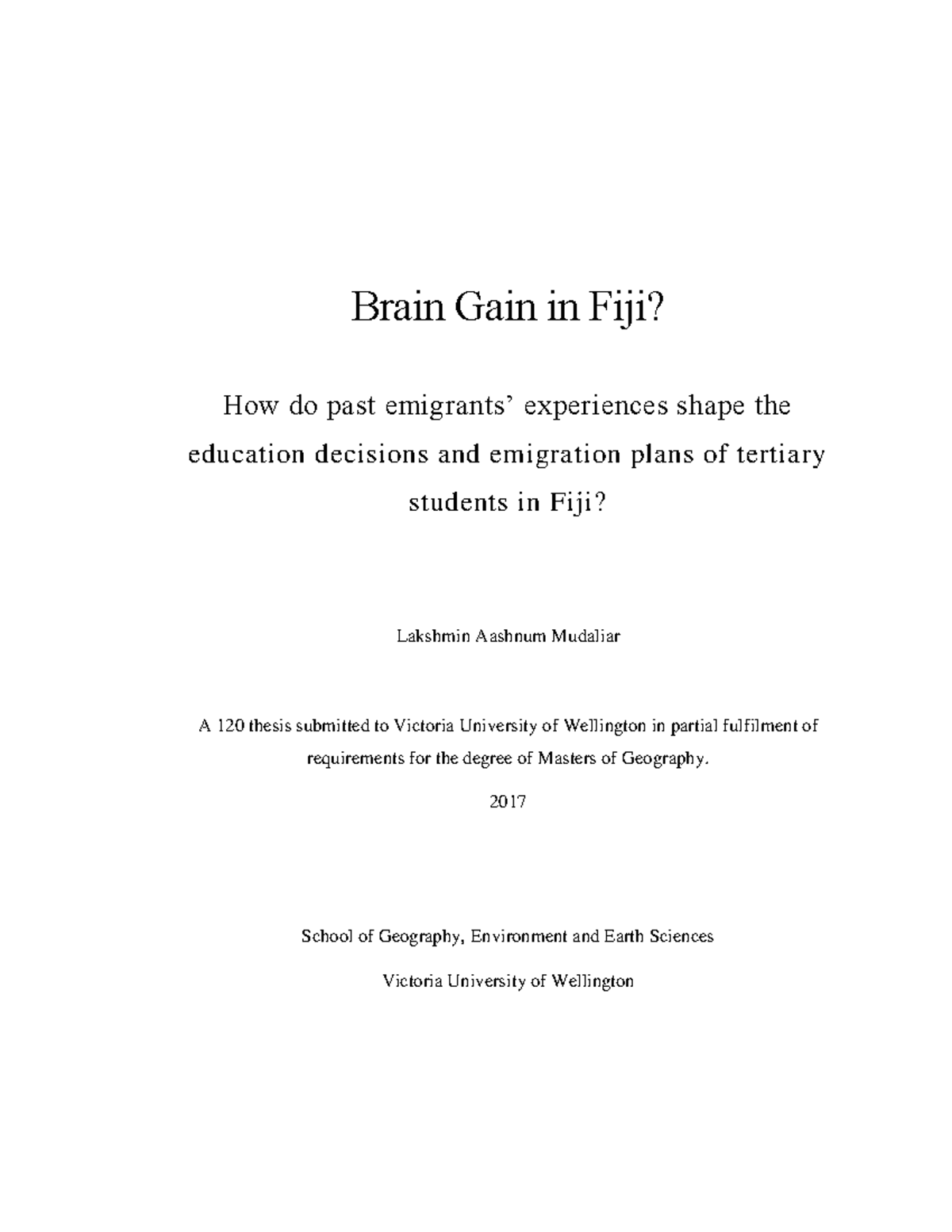GEOG 120 Thesis: Brain Gain and Education Decisions of Fijian Students ...