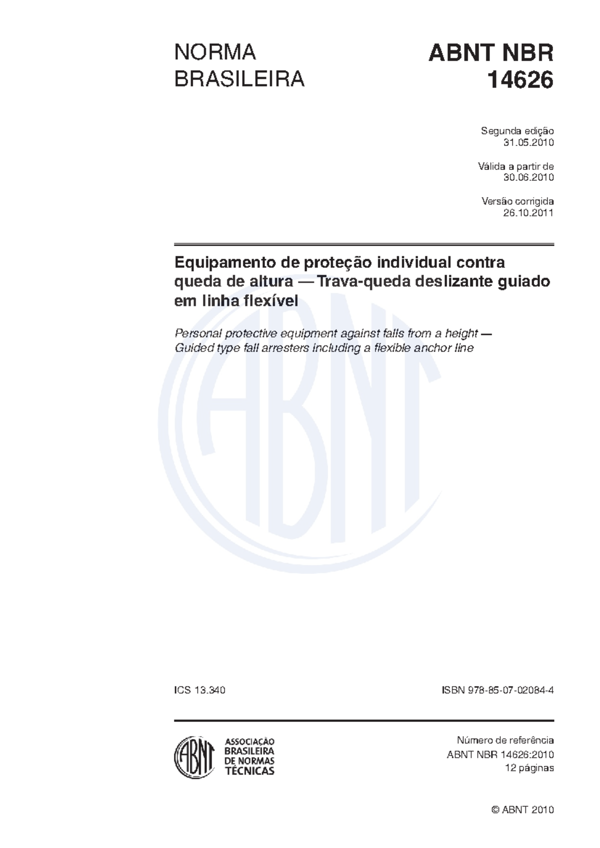 ABNT NBR 14626:2010 - Equipamento de Proteção contra Quedas em Linha ...