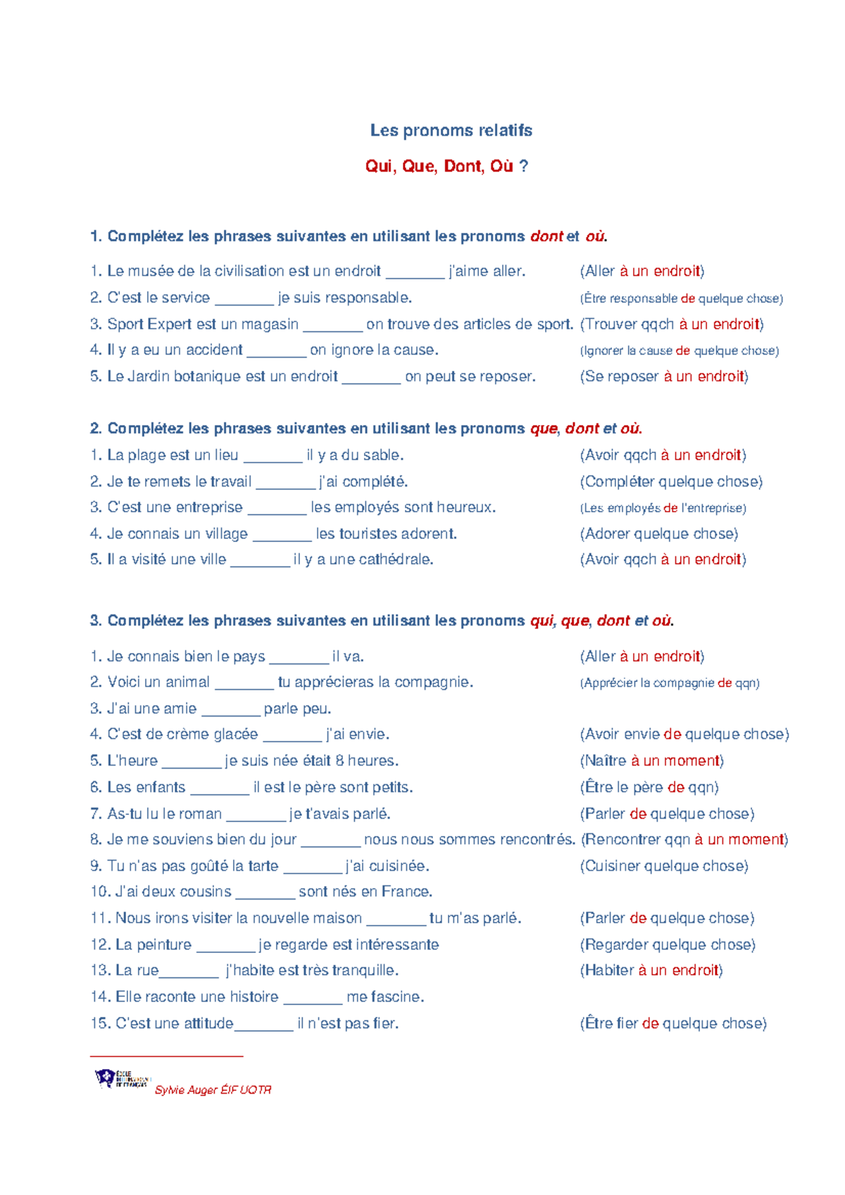 Les pronoms relatifs Qui, Que, Dont et Ou exercices - Les pronoms ...