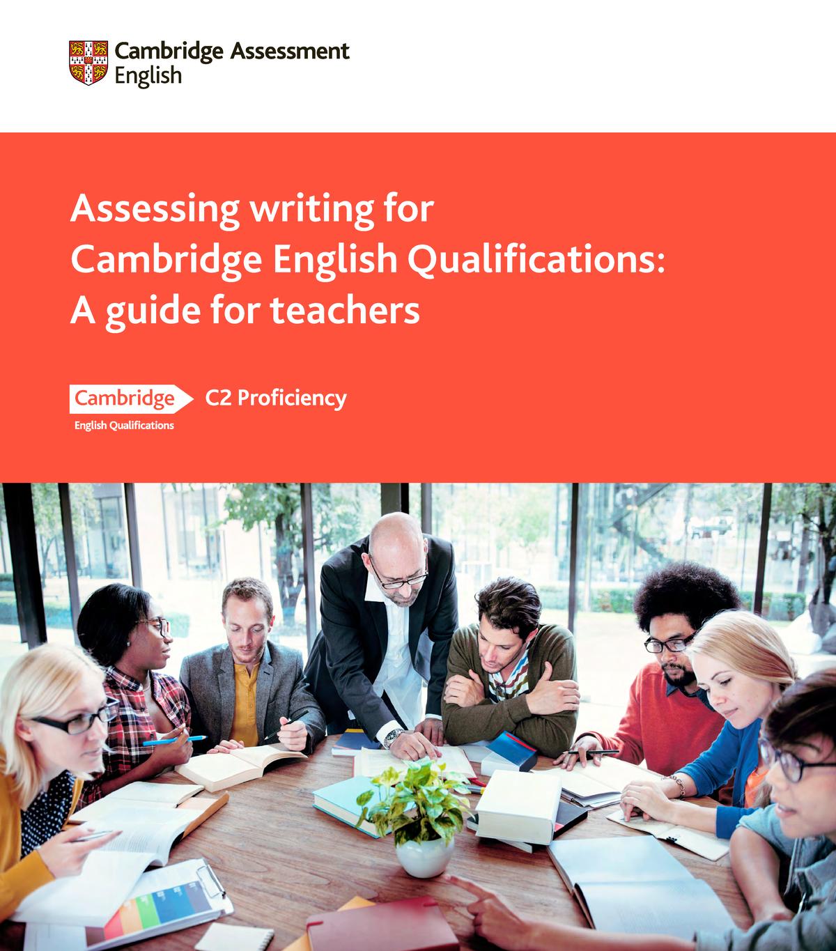 C2 Proficiency Writing Assessment: Teacher's Guide for Evaluation - Studocu