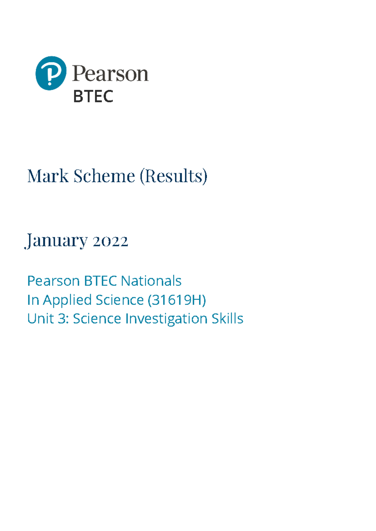Unit 3: Science Investigation Skills BTEC Mark Scheme (31619H) January ...