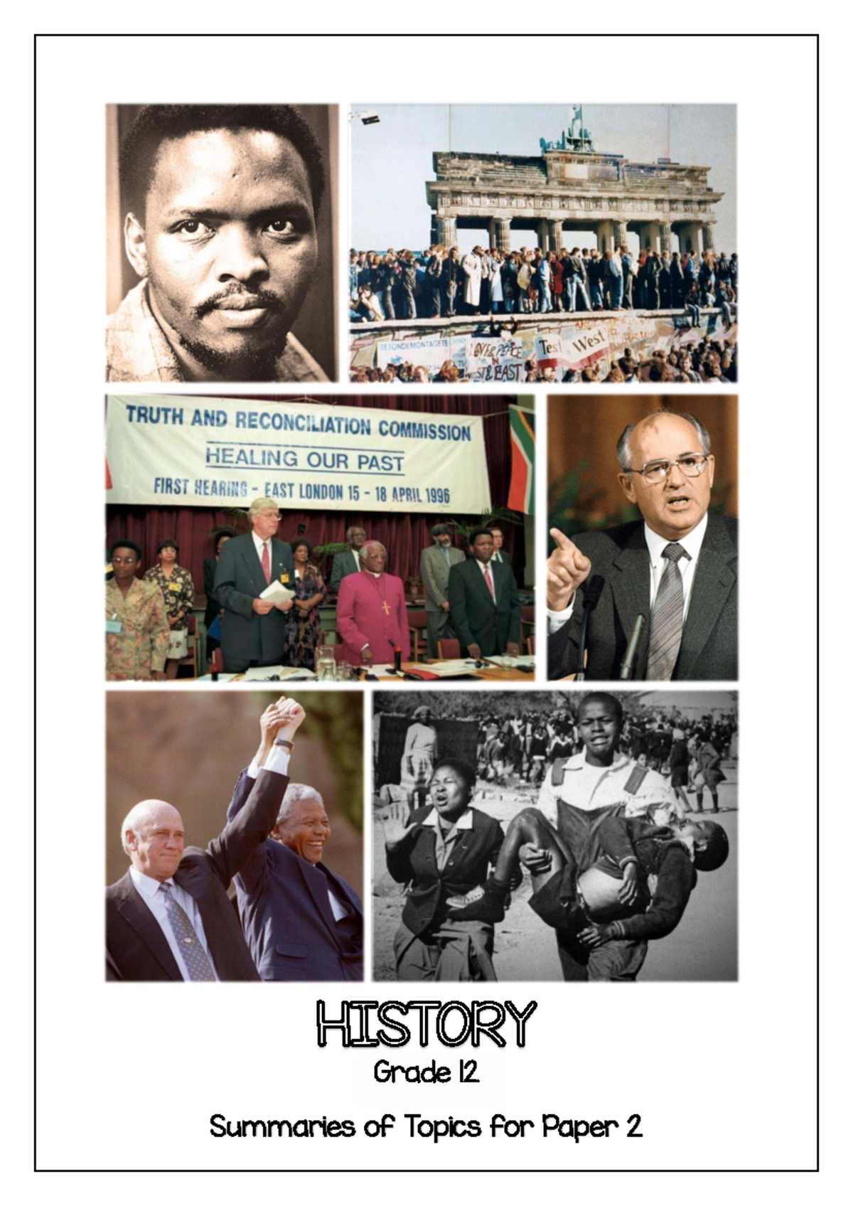 HISTORY Grade 12 Paper 2 Topic Summaries: Cold War & South Africa - Studocu