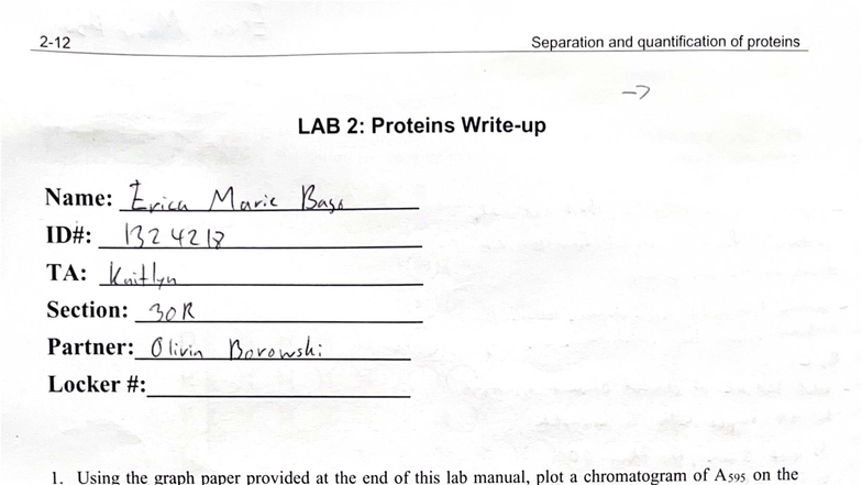 LAB 2: Separation and Quantification of Proteins - Erica Marie Baso ...