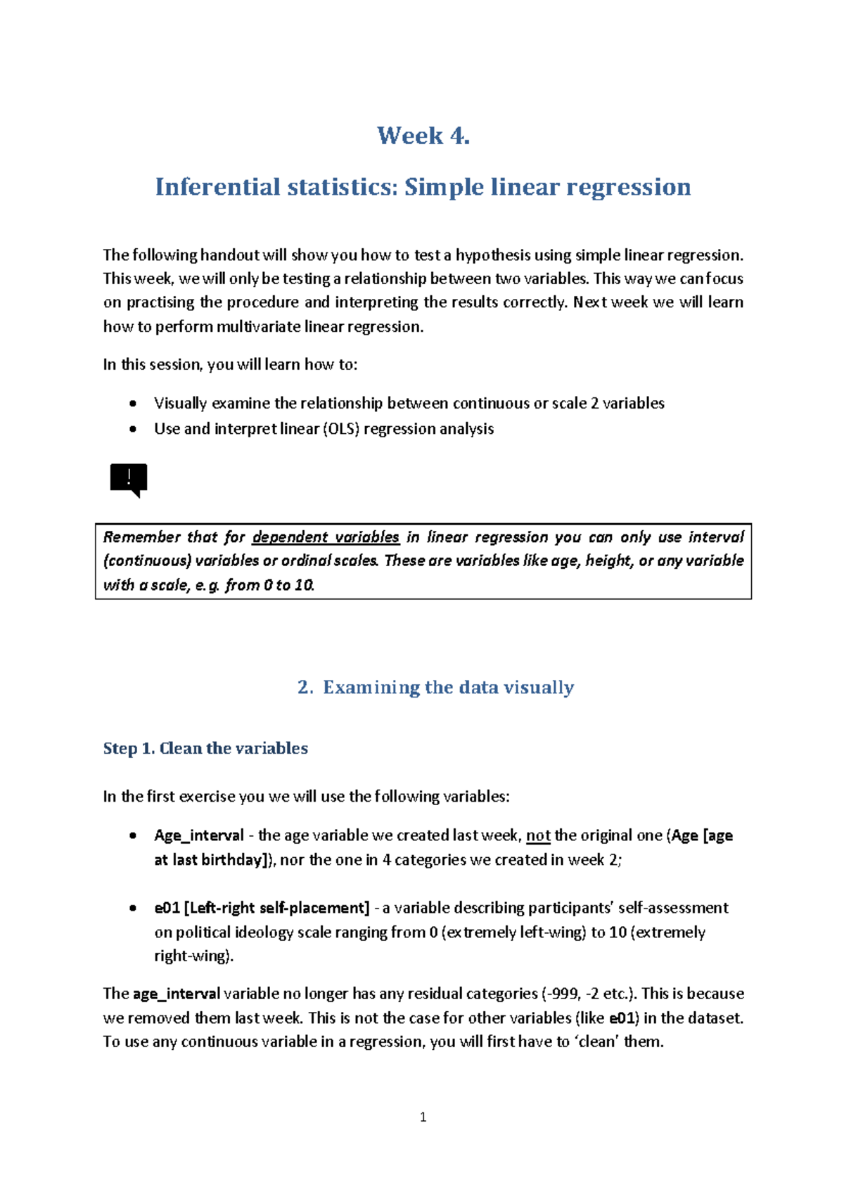 Week 4 handout PPR - Week 4. Inferential statistics: Simple linear regression The following ...