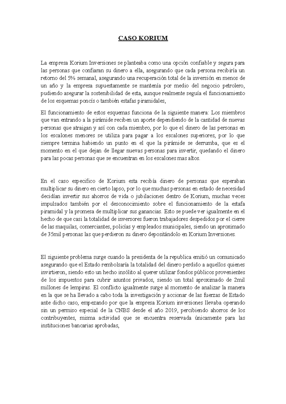 CASO KORIUM: Análisis de la Estafa Piramidal y sus Consecuencias - Studocu