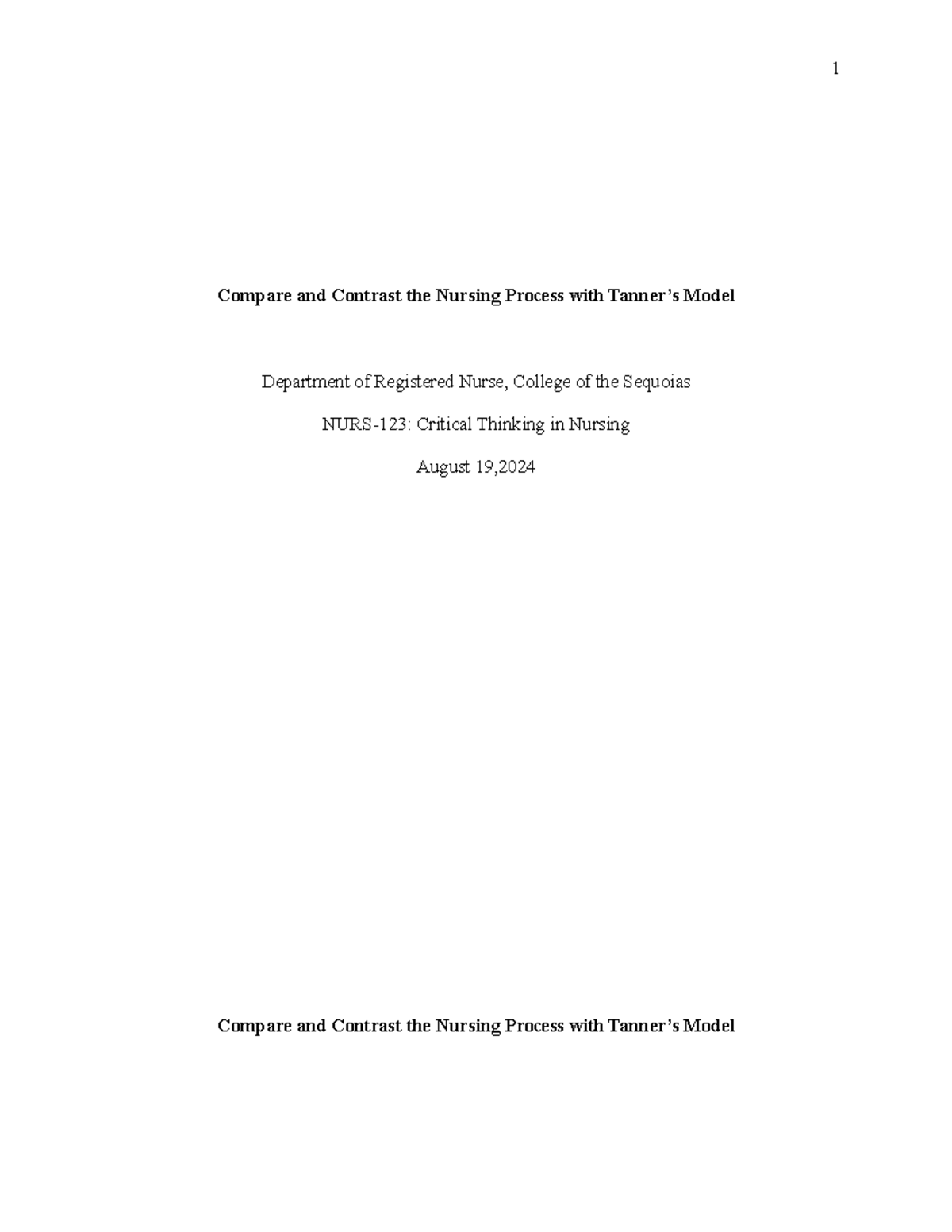 NURS-123: Compare Nursing Process & Tanner’s Model of Clinical Judgment ...