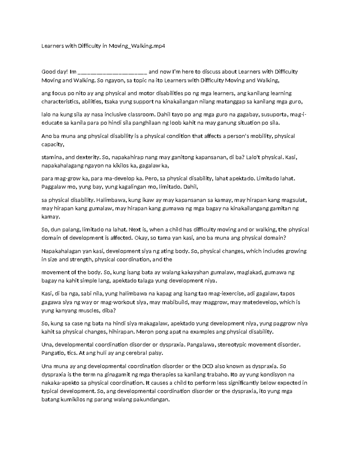 Support Strategies for Learners with Movement Difficulties (EDU 302 ...