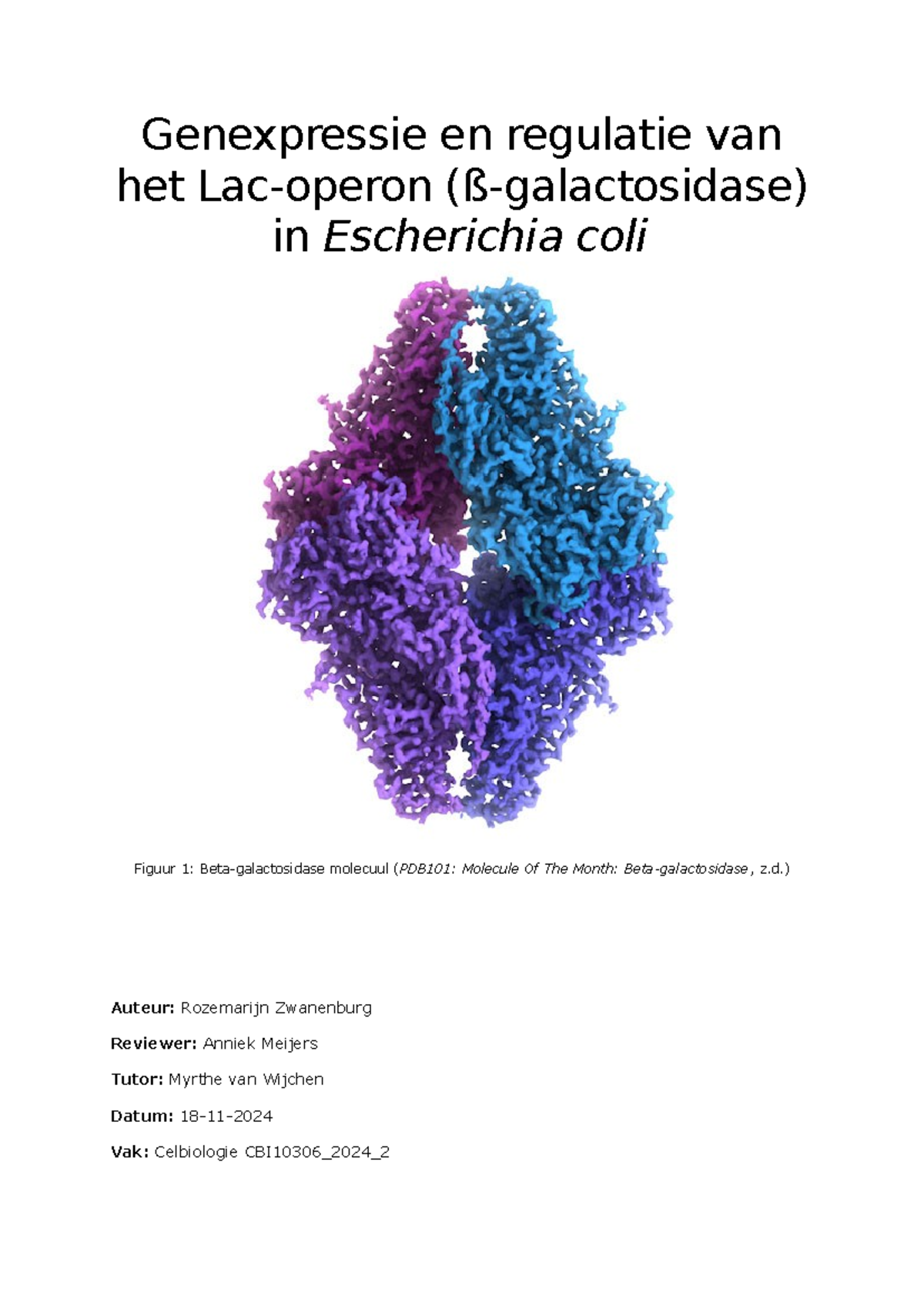 Genexpressie en Regulatie van het Lac-Operon in E. coli (CBI10306 ...