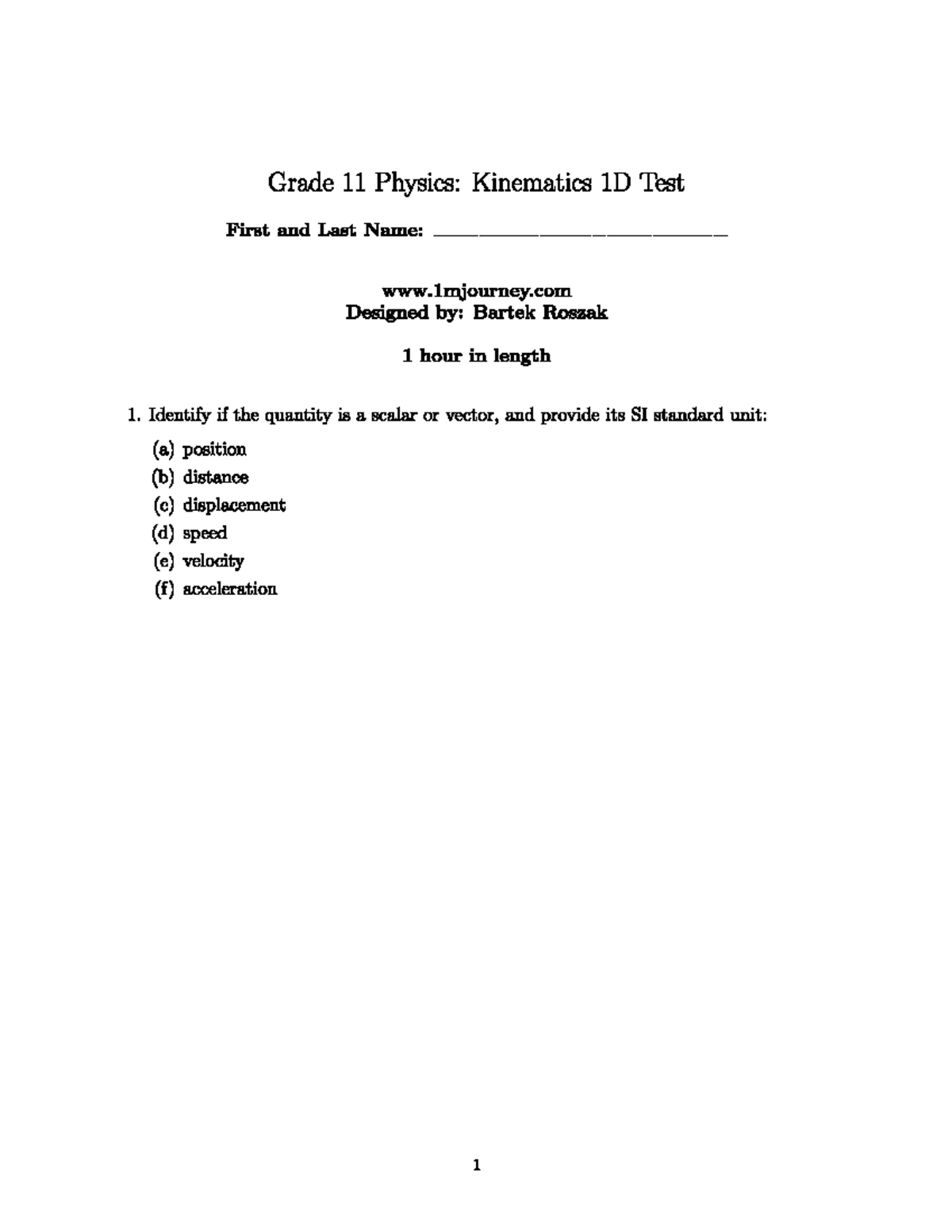 Physics 11 - Kinematics 1D Diagnostic Test by Bartek Roszak - Studocu
