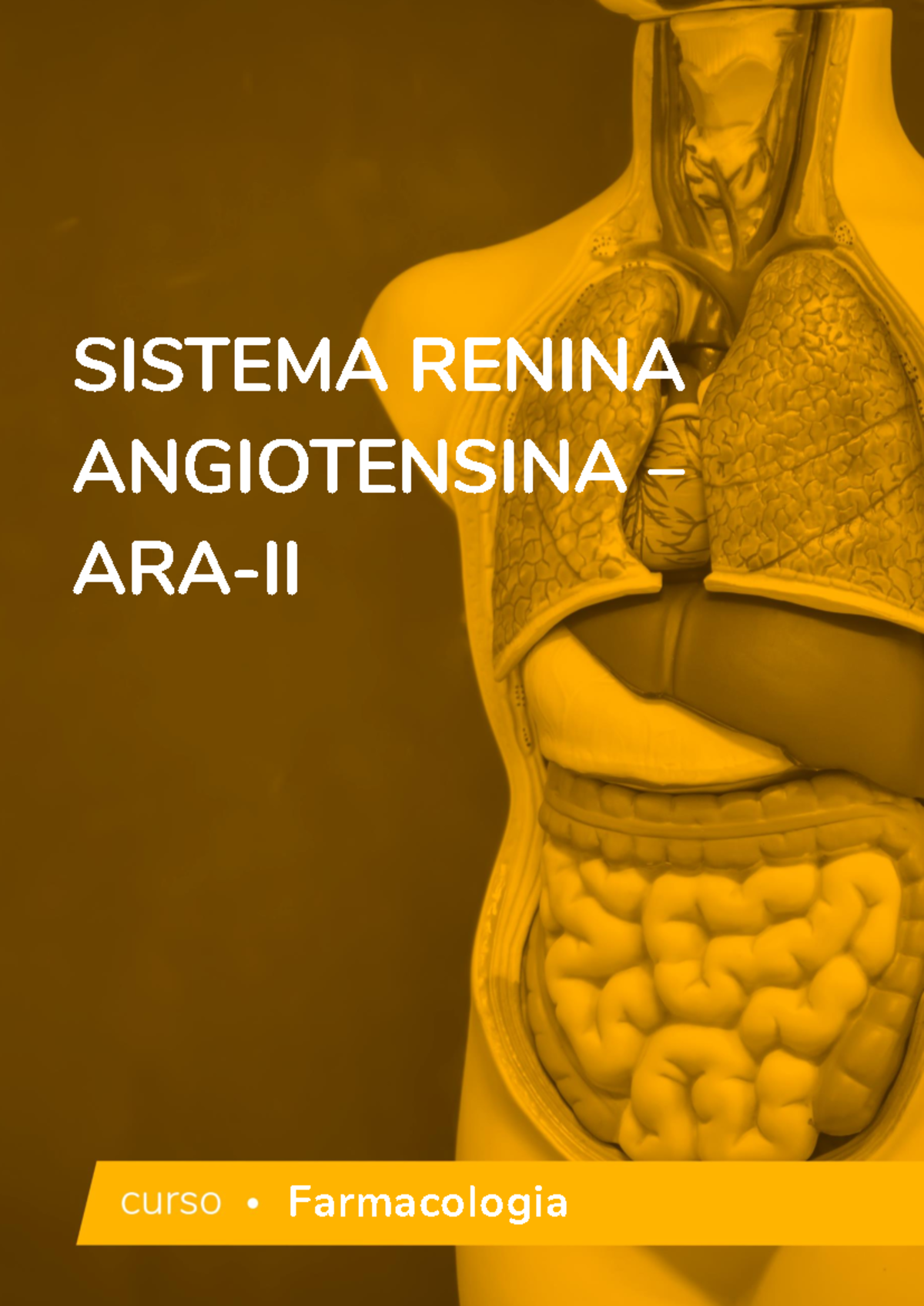 Farmacologia dos Antagonistas da Angiotensina II (BRA-II) e IECA - Studocu