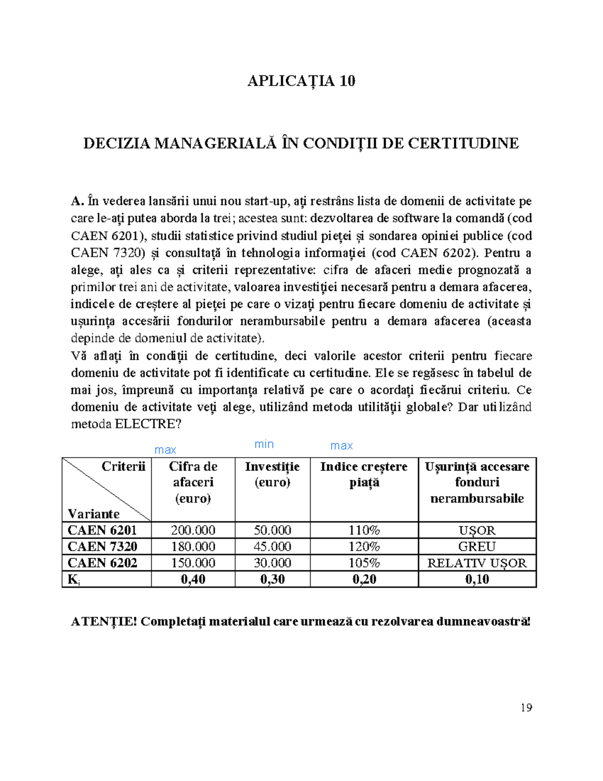 TEMA DE Control 2 - Decizia Managerială în Condiții de Certitudine ...