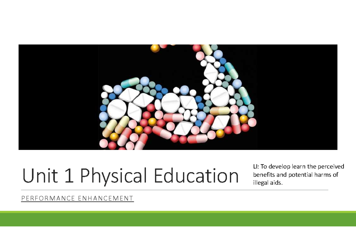 Unit 1 Physical Education: Performance Enhancement & Doping - Studocu