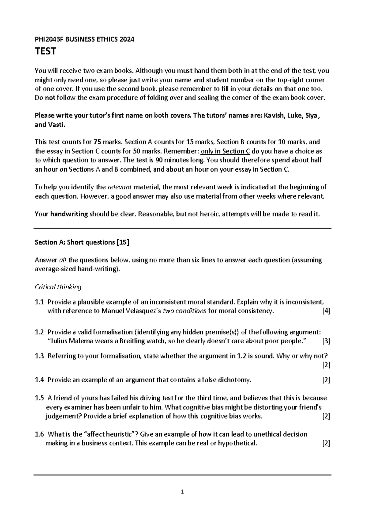 Phi2043 exam preparation - 1. Does one become ethical in business by ...