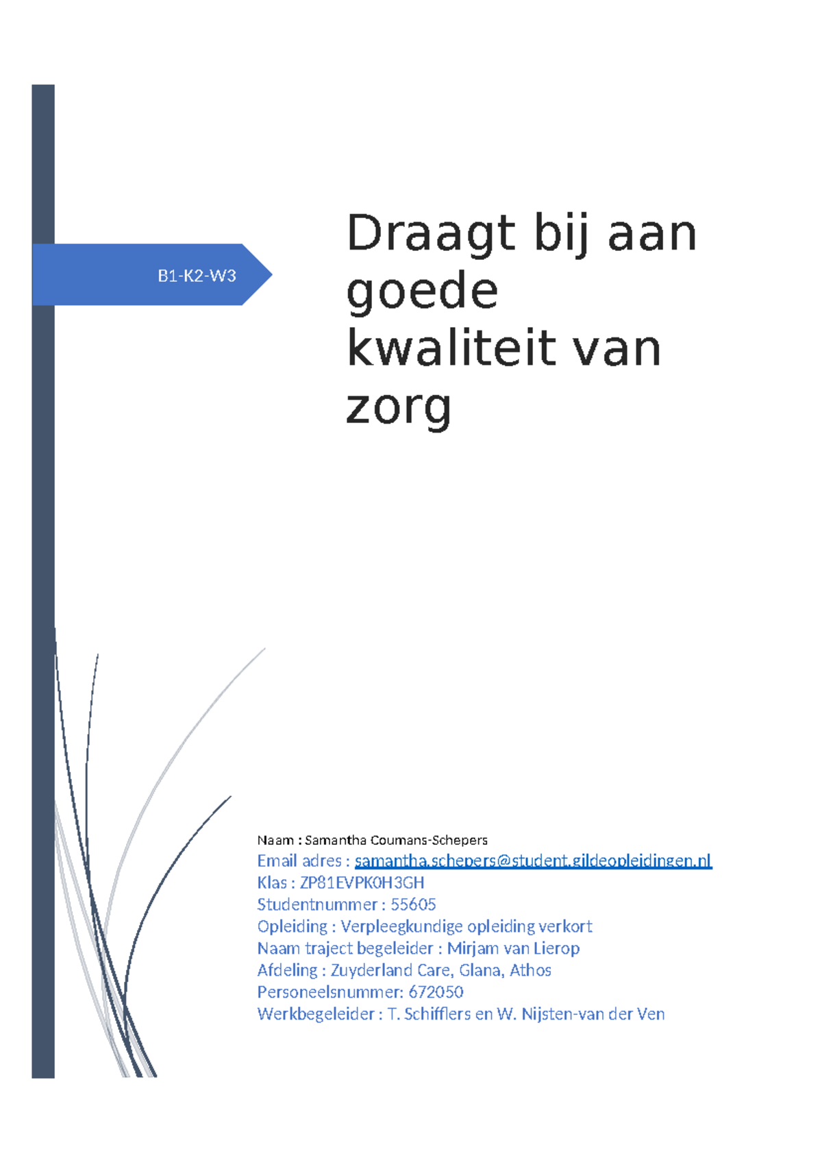 B1-K2-W3 Verbeterplan: Optimalisatie van Rapporteren met SOEP in ONS ...