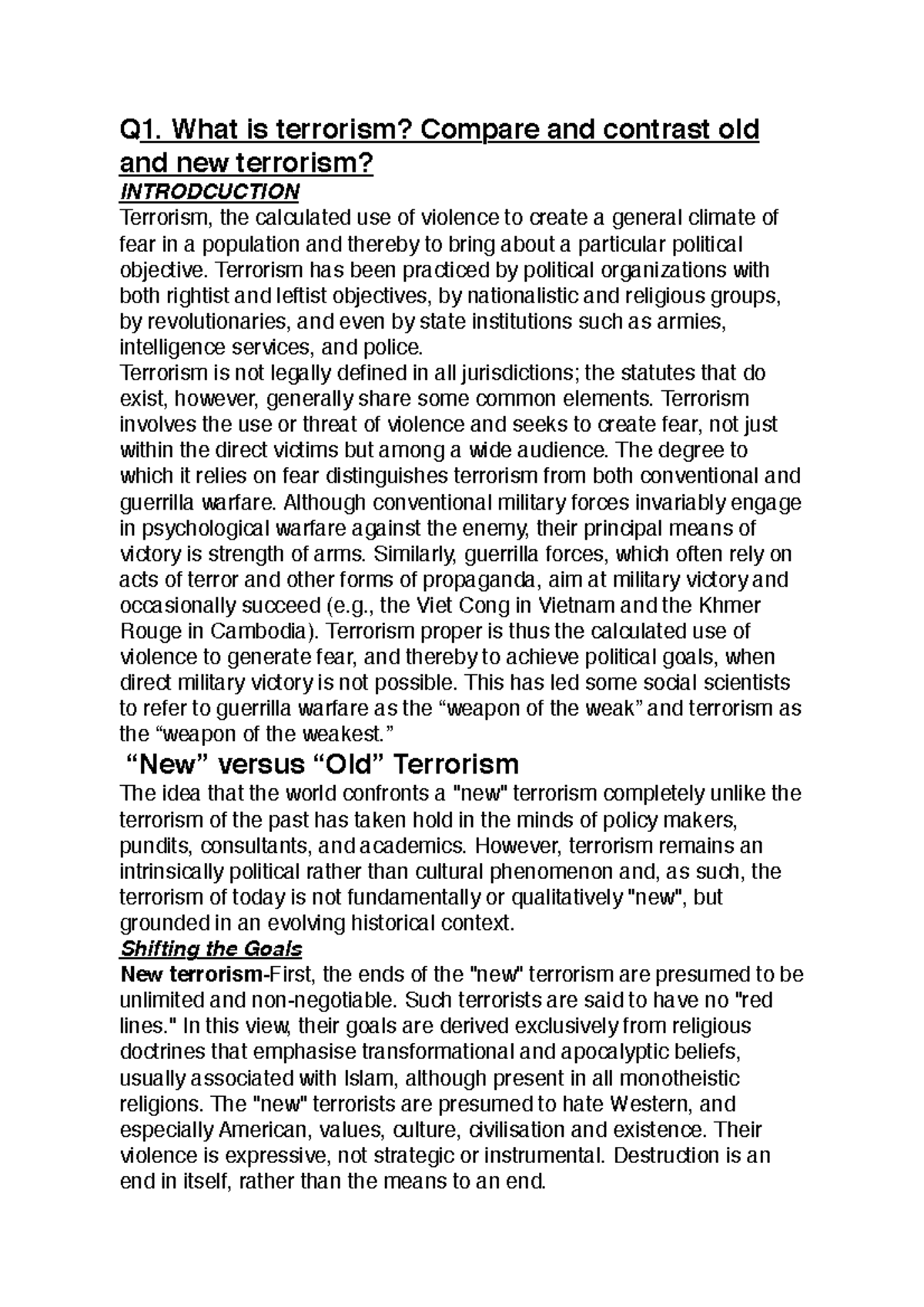 Q1. What is terrorism? Compare and contrast old and new terrorism? - Q1 ...
