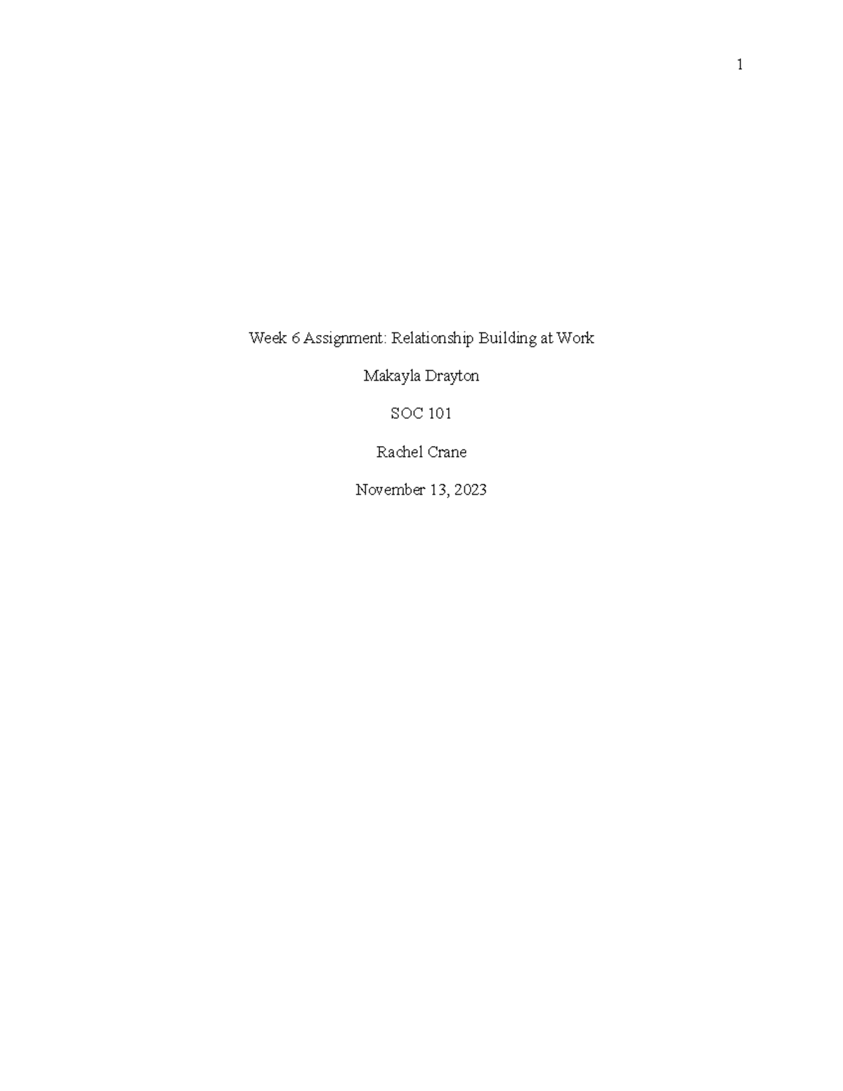 SOC101 Week 6 Assignment: Relationship Building at Work Analysis - Studocu