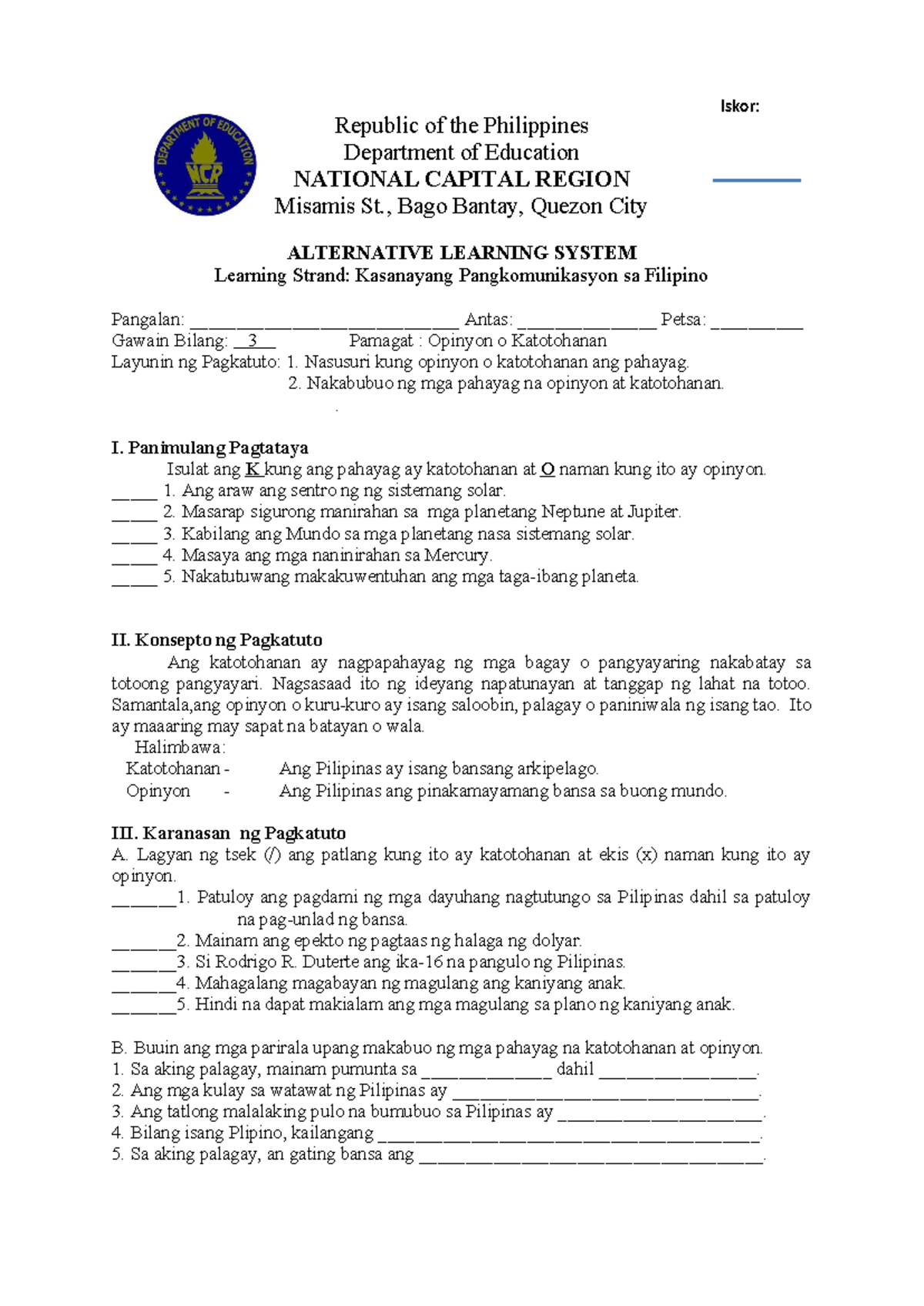 Opinyon o Katotohanan: Gawain Bilang 3 sa ALS Kasanayang Pangkomunikasyon - Studocu