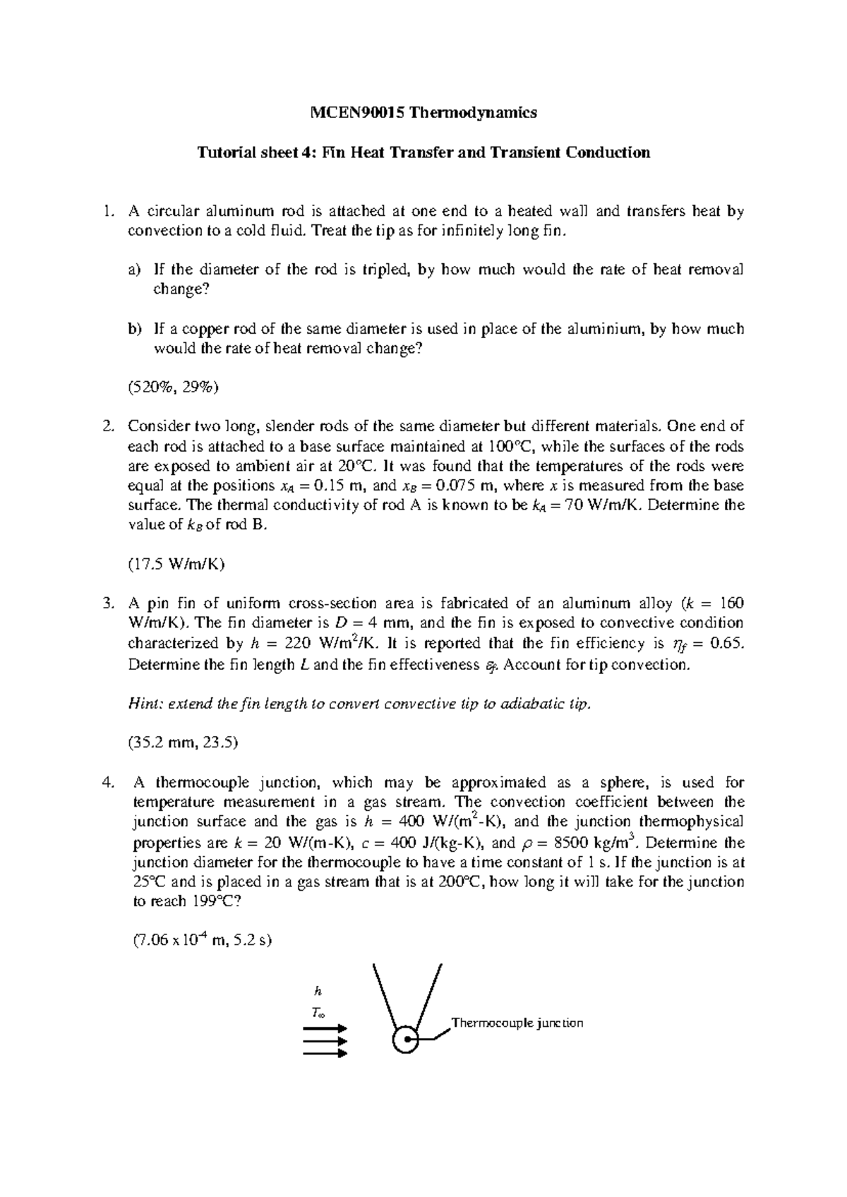MCEN90015 Thermodynamics Tutorial 4: Fin Heat Transfer & Transient ...