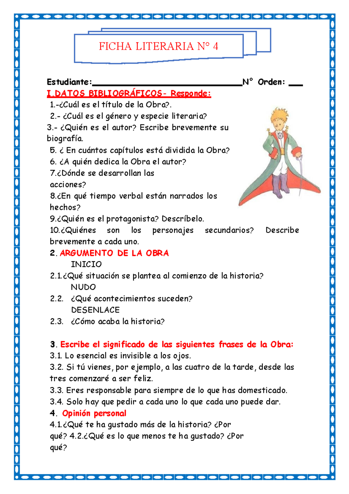 Ficha Literaria 4- EL Principito - FICHA LITERARIA N° 4 Estudiante: N° Orden: I BIBLIOGRÁFICOS ...