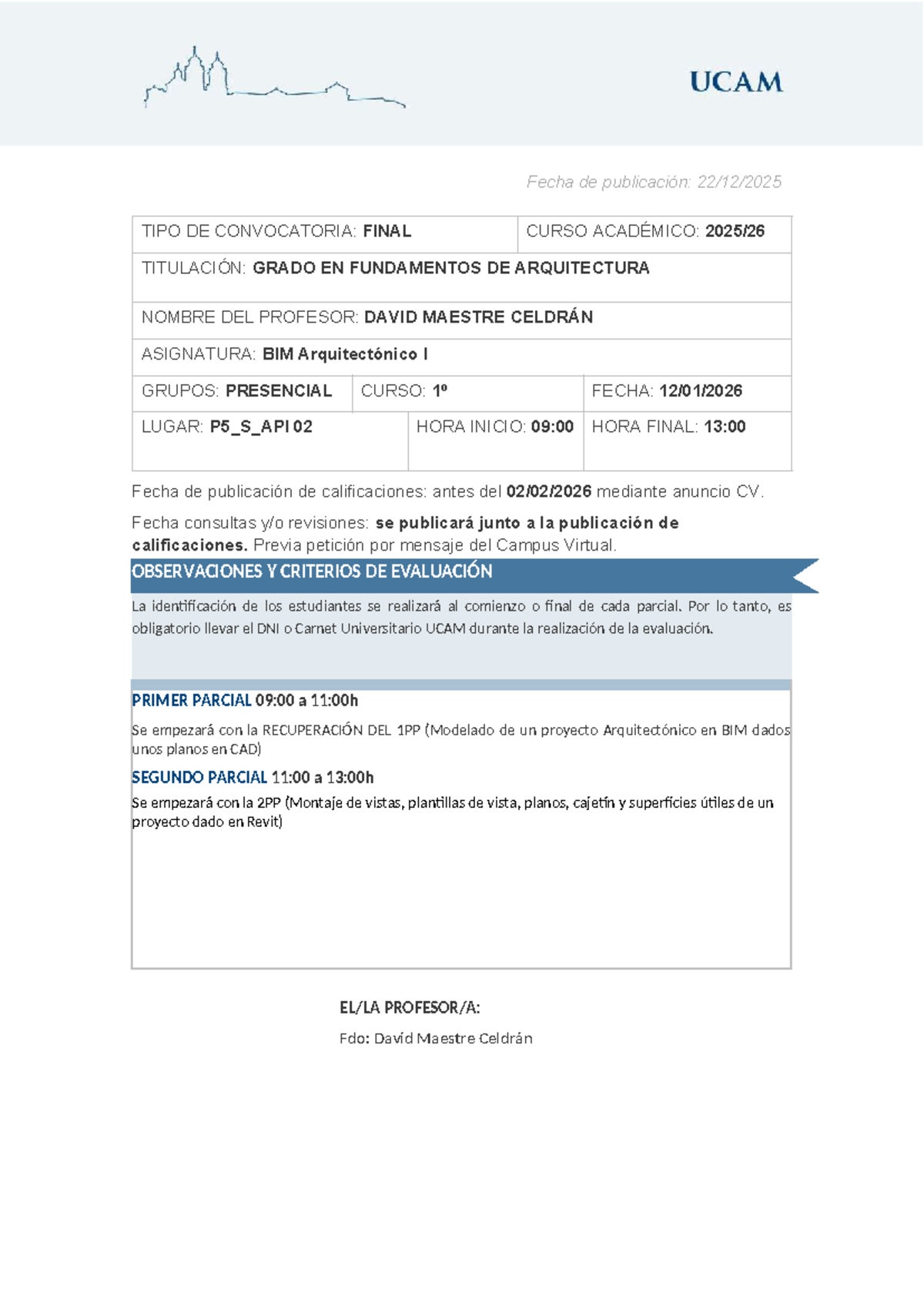 Convocatoria de Examen Final BIM I 1º Grado en Fundamentos de ...
