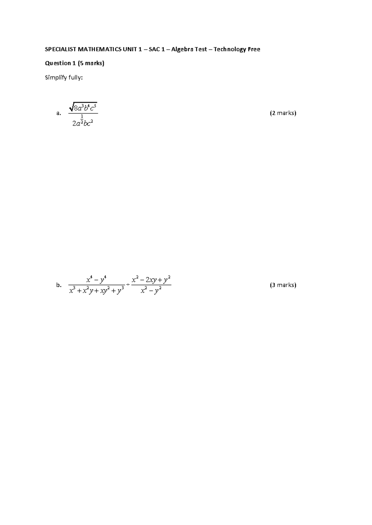 SPECIALIST MATHEMATICS UNIT 1 SAC 1 Algebra Practice Test Questions ...