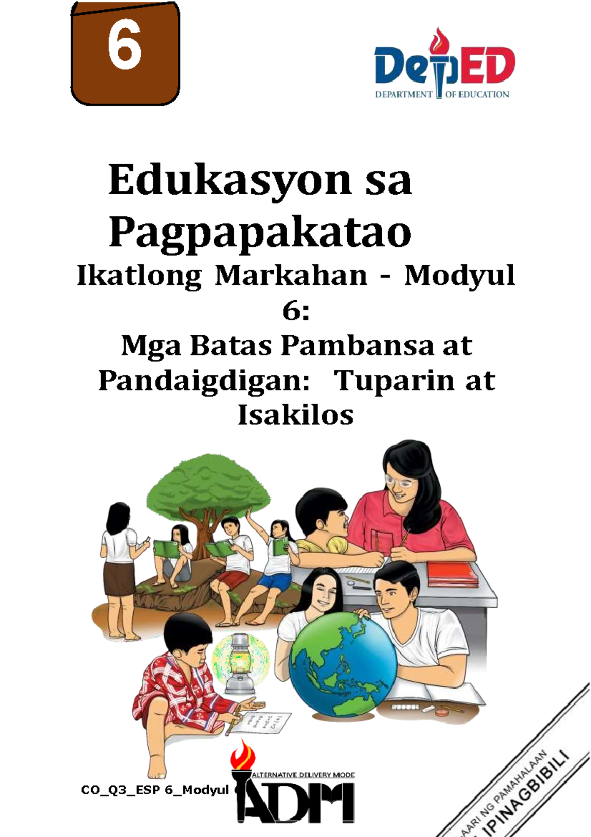 Esp6 Q3 Modyul 6 Mga Batas Pambansa At Pandaigdigan Studocu
