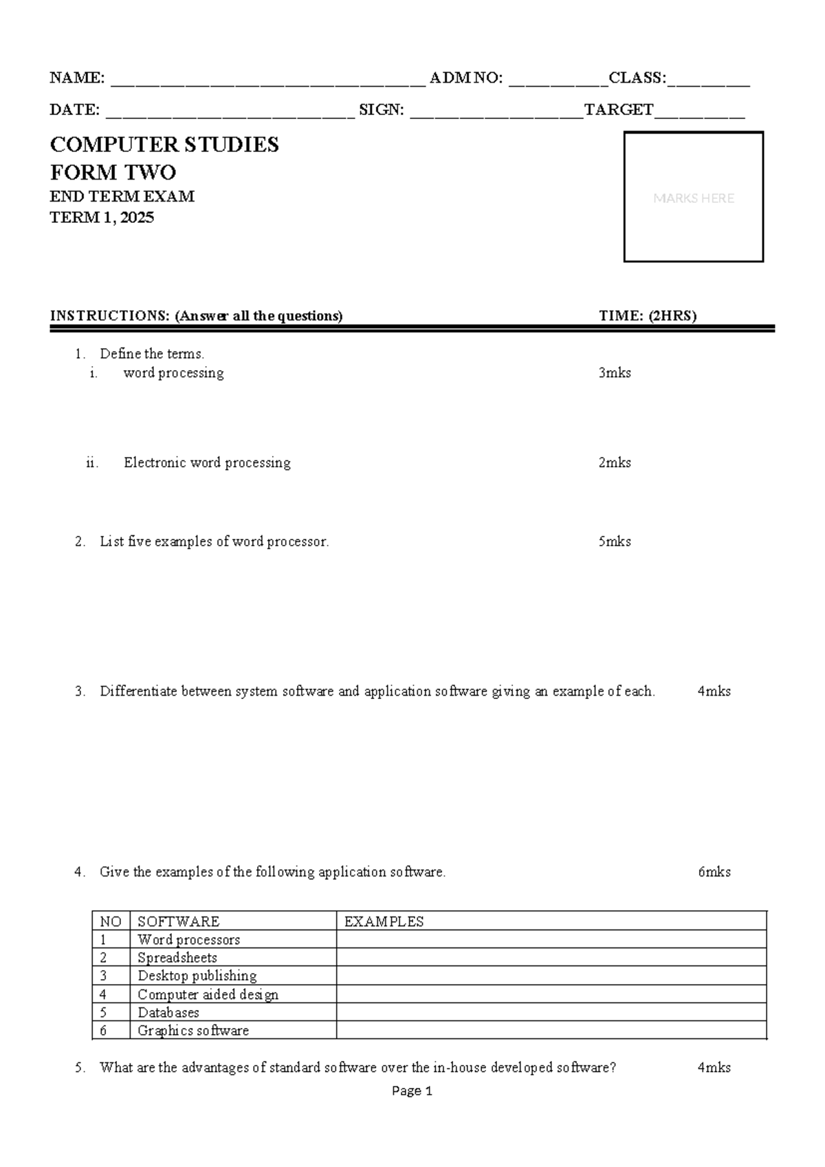 Computer Studies F2 QN - Education is the key to success - NAME: - Studocu