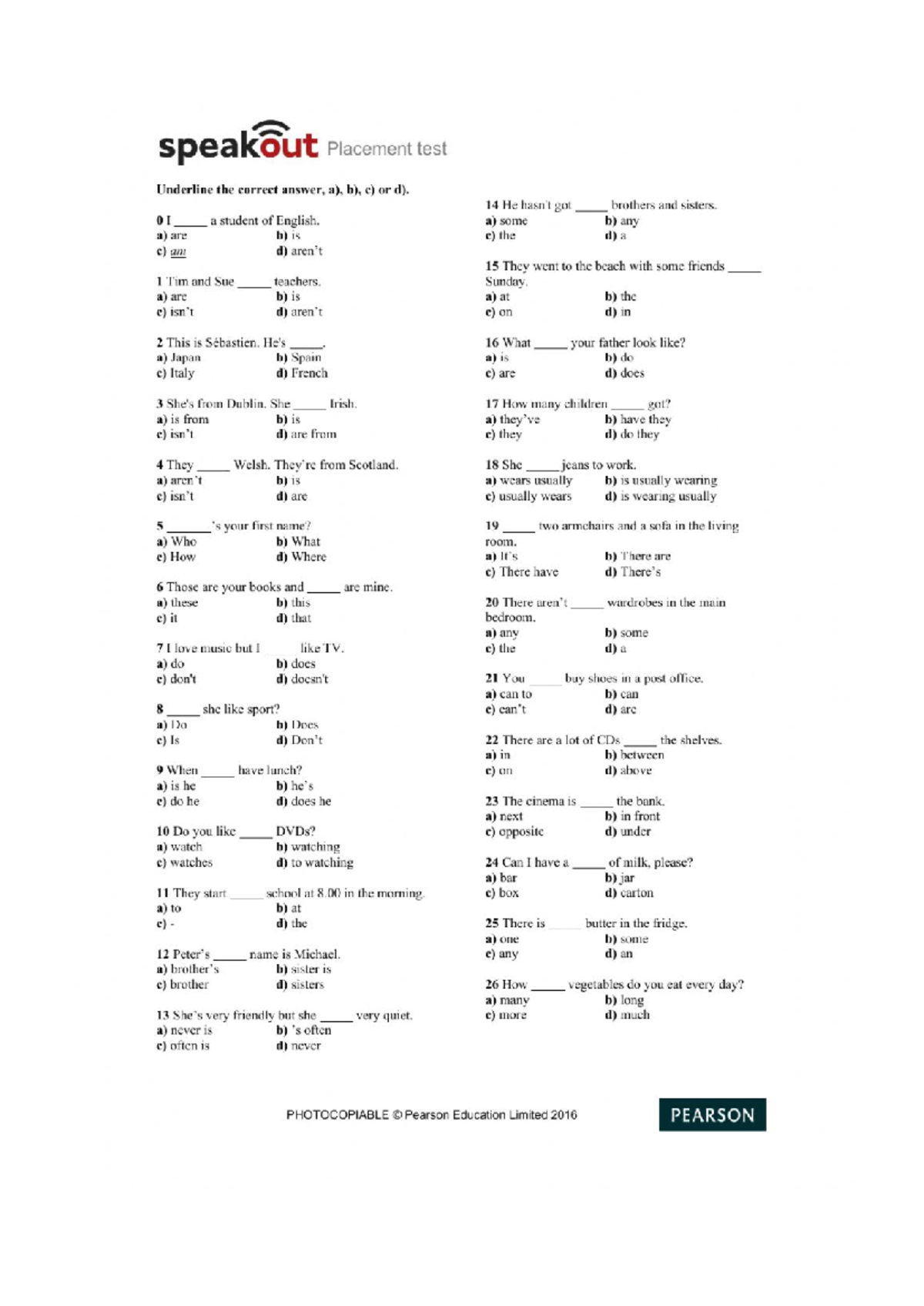 speakout Placement Test Worksheet 6256220 - Answer Key - Studocu