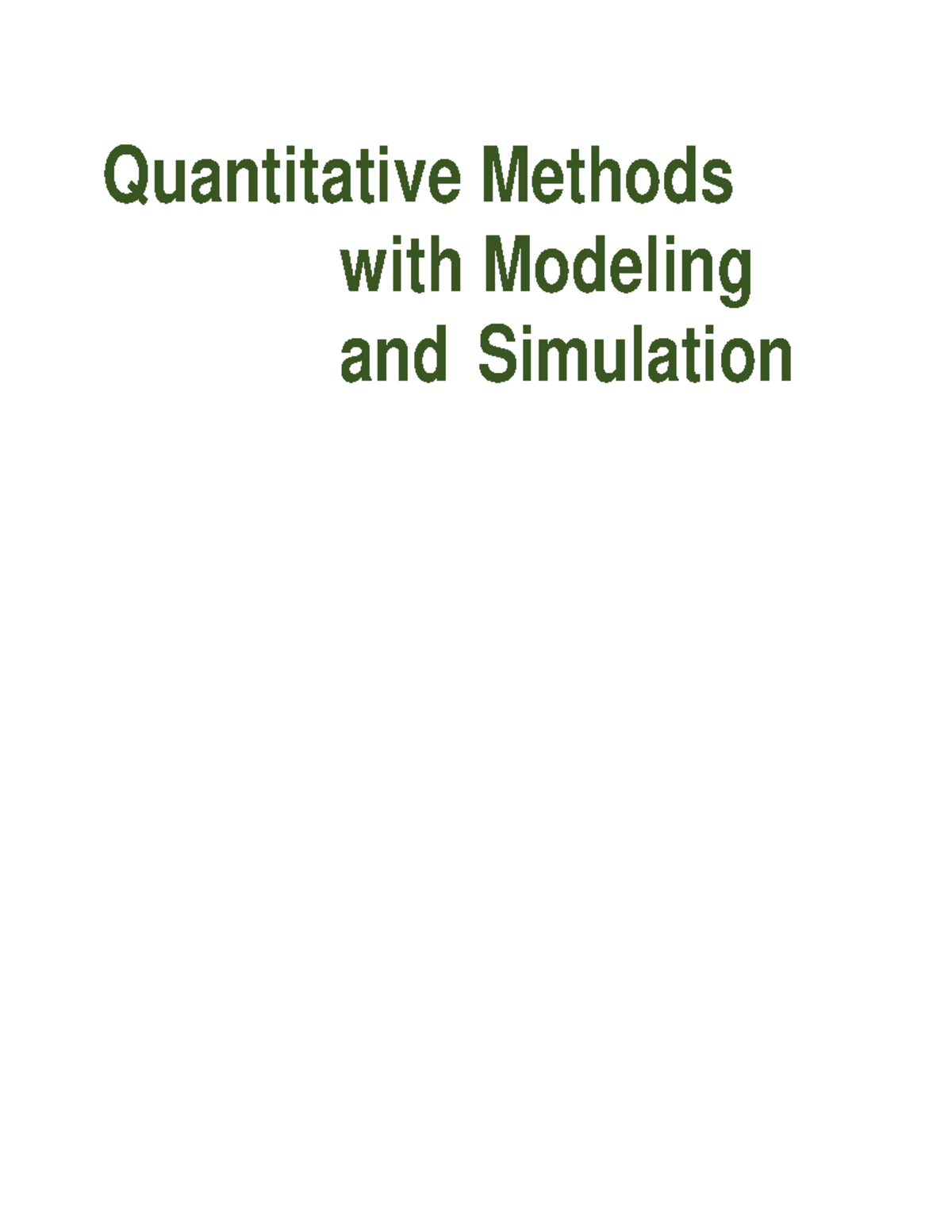 Module - Help yourself to findout - Quantitative Methods with Modeling and Simulation TABLE OF ...