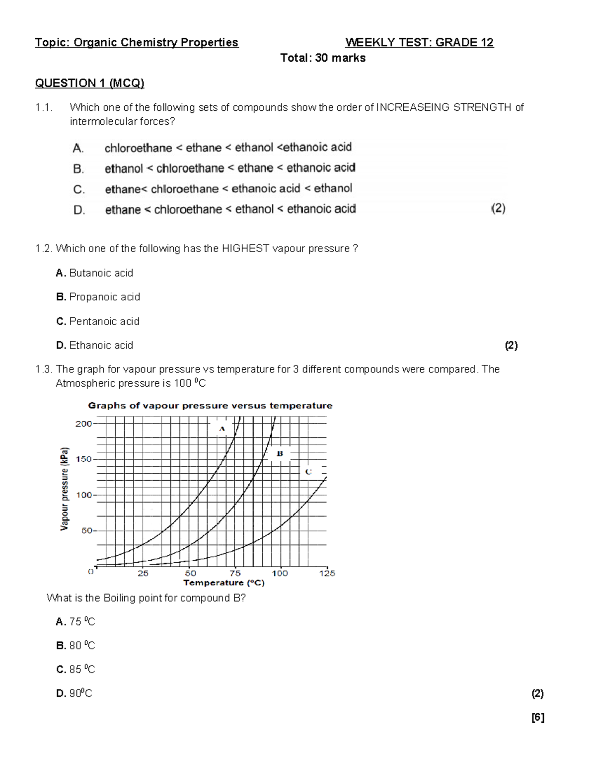 Grade 12 Organic Chemistry Properties Weekly Test (30 Marks) - Studocu