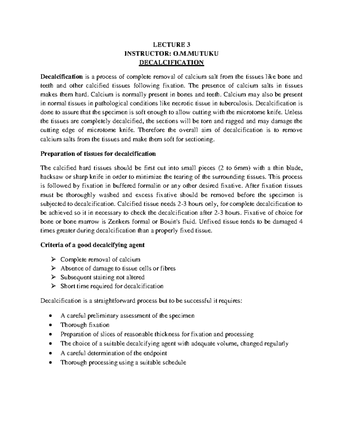 Lecture 3 - Overview of Decalcification Methods and Criteria - Studocu