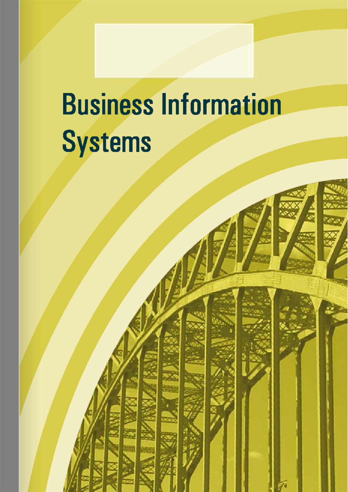 Business Information Systems (BIS) Online Study Notes - Studocu