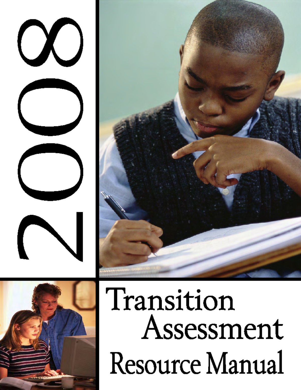 Transition Assessment Resource Manual: A Guide for Students & Educators ...