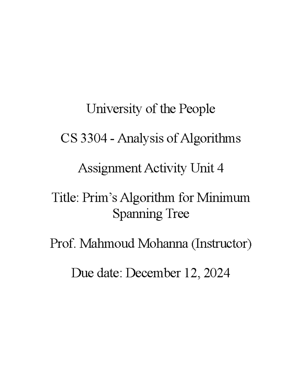 Programming Assignment Unit 4 - University of the People CS 3304 - Analysis of Algorithms ...