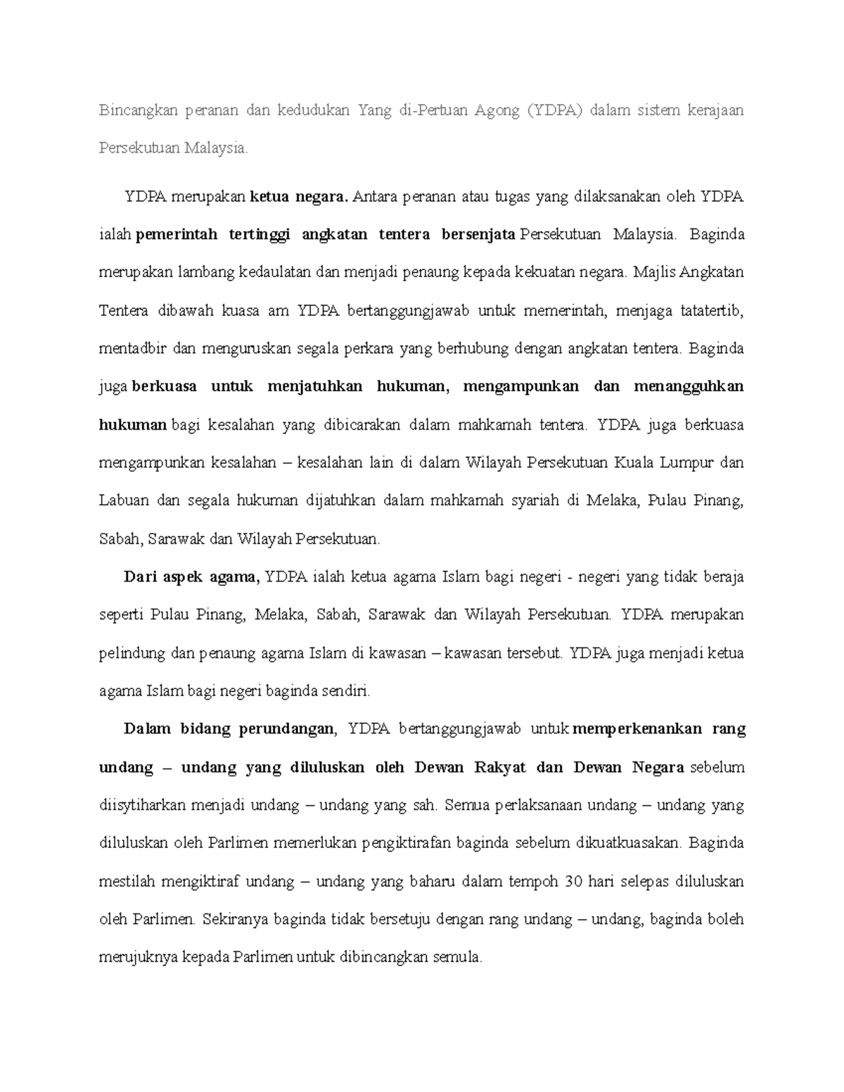 peranan dan kedudukan Yang di-Pertuan Agong (YDPA) dalam sistem ...