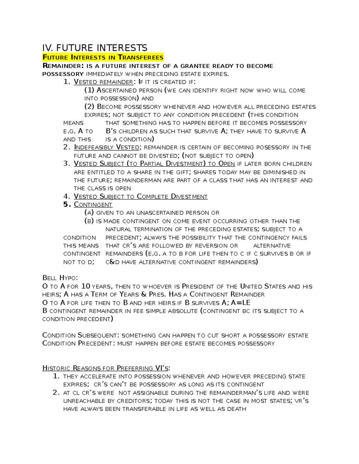Property Law - Prof. Johnston 2 - IV. FUTURE INTERESTS FUTURE INTERESTS ...