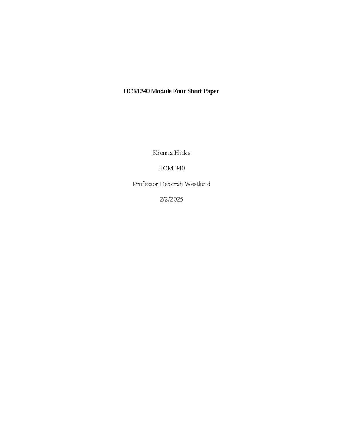 HCM 340 Module Four Short Paper Template - HCM 340 Module Four Short ...