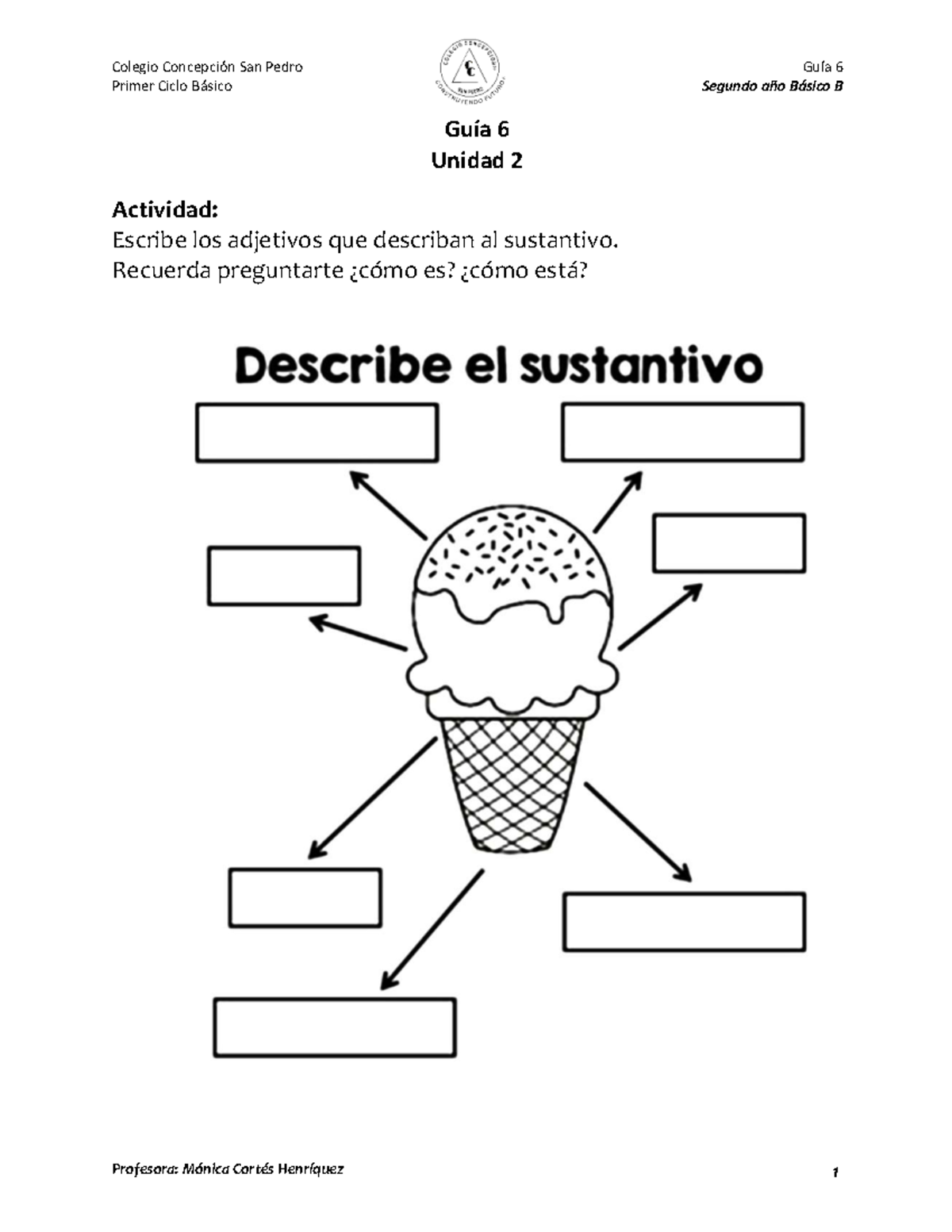 Guía 6 de Lenguaje 2° B - Actividades de Adjetivos y Cartas - Studocu