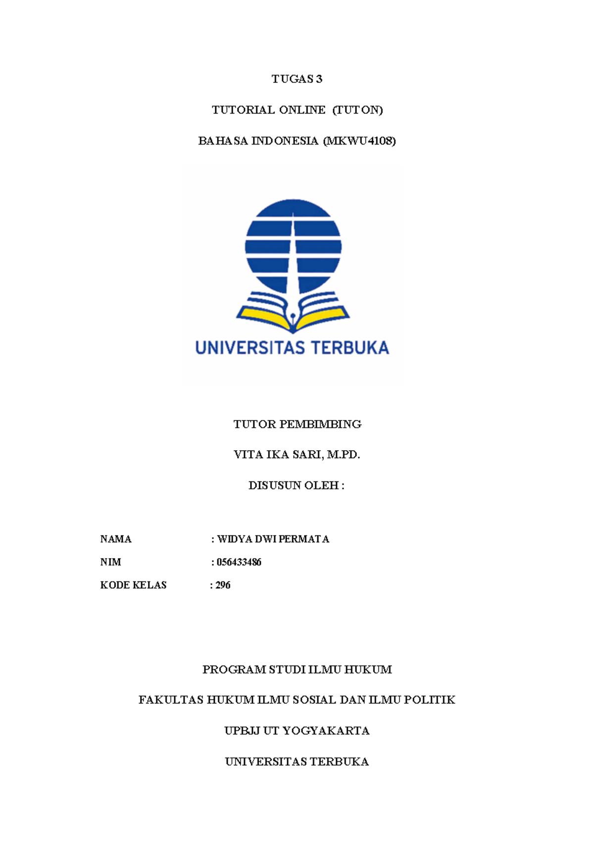 Tugas 3 Tutorial Online (TUTON) Bahasa Indonesia (MKWU4108) - Suntingan ...