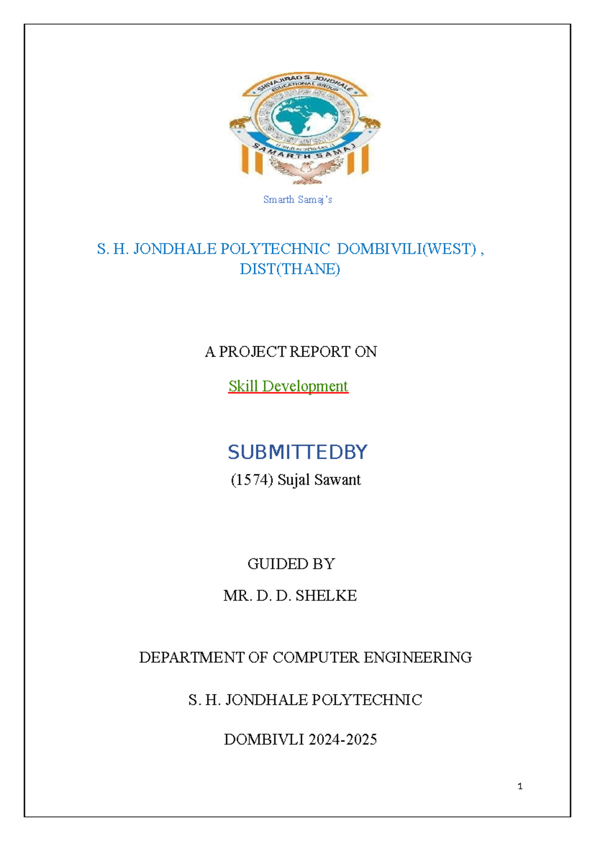 EDE 2 - Project Report on Skill Development by Sujal Sawant - Studocu