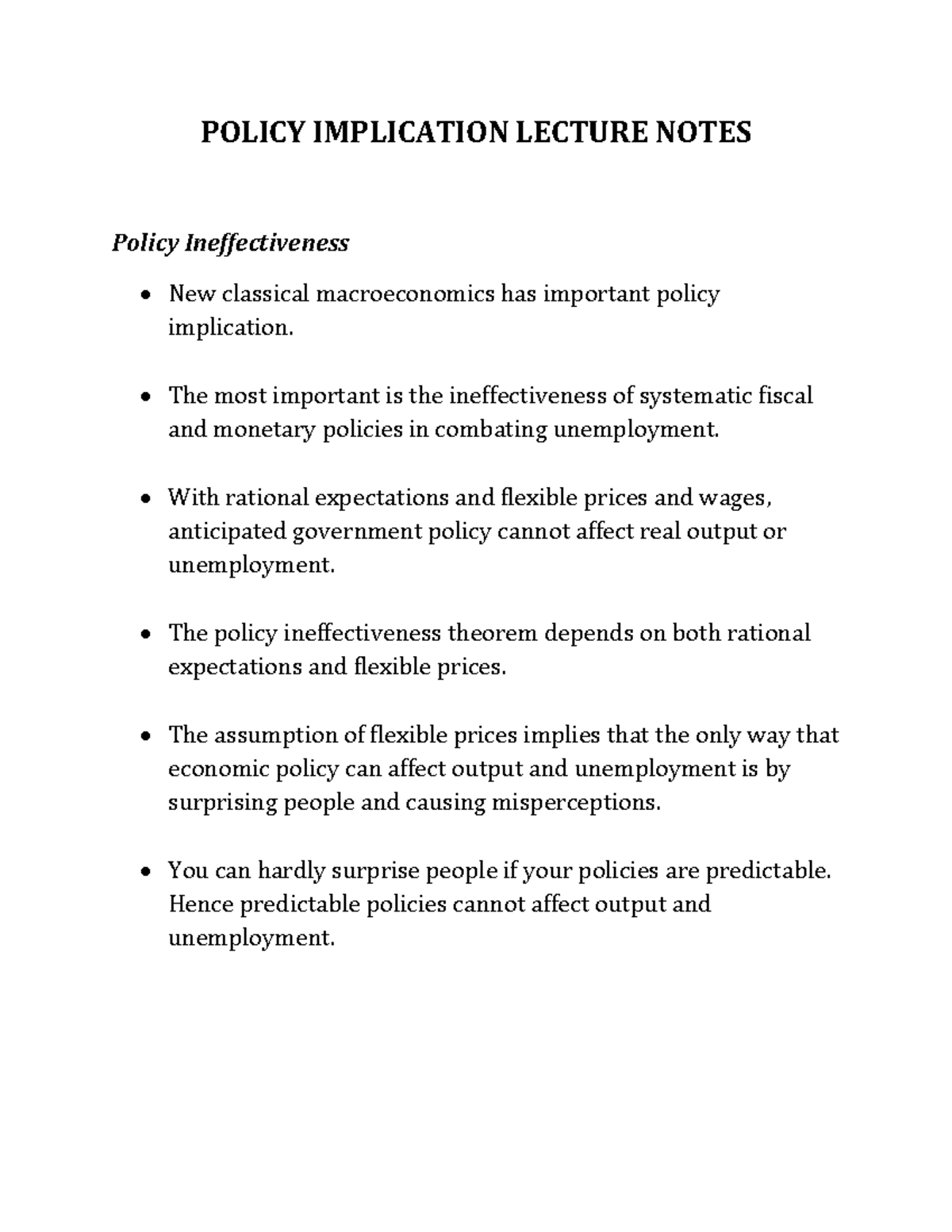 Policy Implication Lecture Notes Policy Implication Lecture Notes Policy Ineffectiveness New
