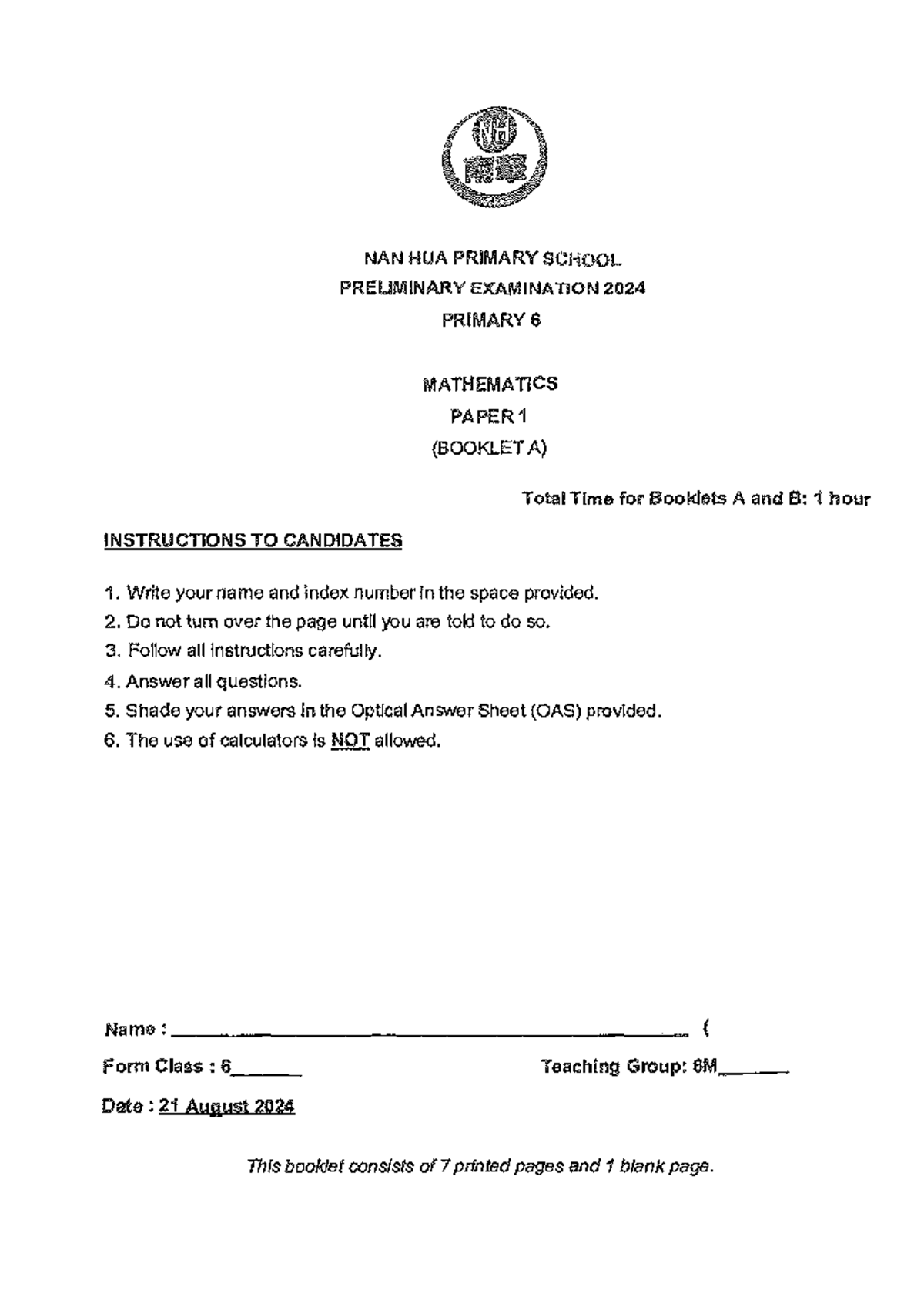 NAN HUA PRIMARY P6 MATHS PRELIMINARY EXAM 2024 PAPER 1 - Studocu