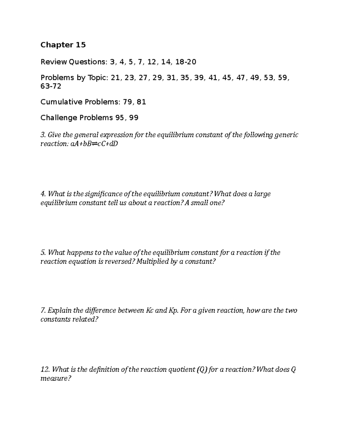 Ch. 15-17 review problems - Chapter 15 Review Questions: 3, 4, 5, 7, 12 ...