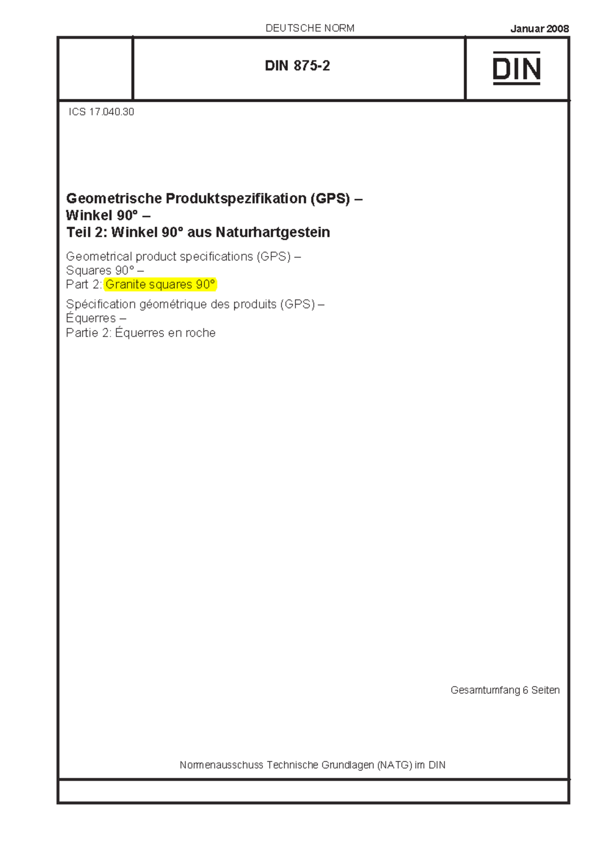 DIN 875-2:2008-01 - Calibration of Granite Squares and Tolerances - Studocu